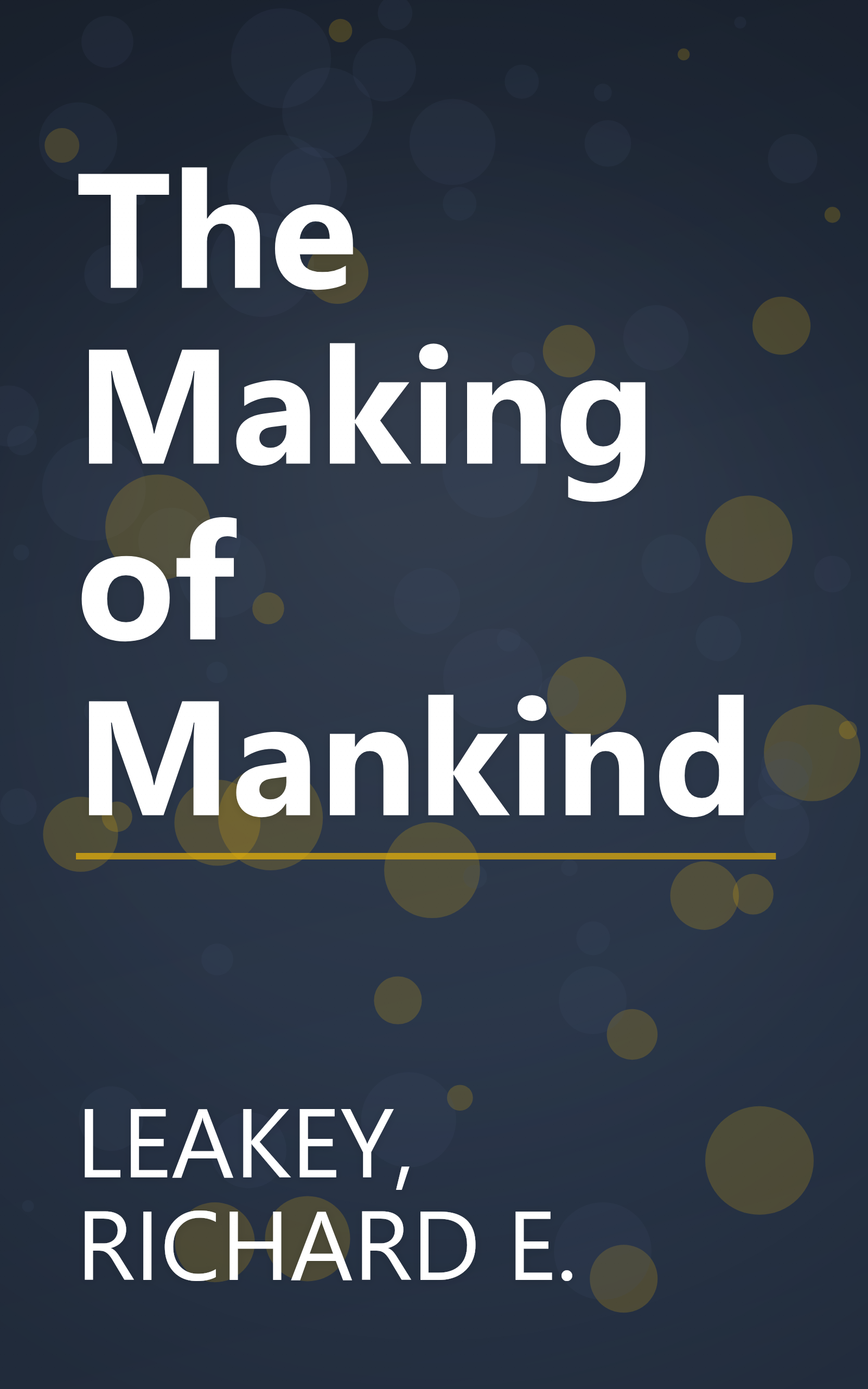 The Making of Mankind book cover