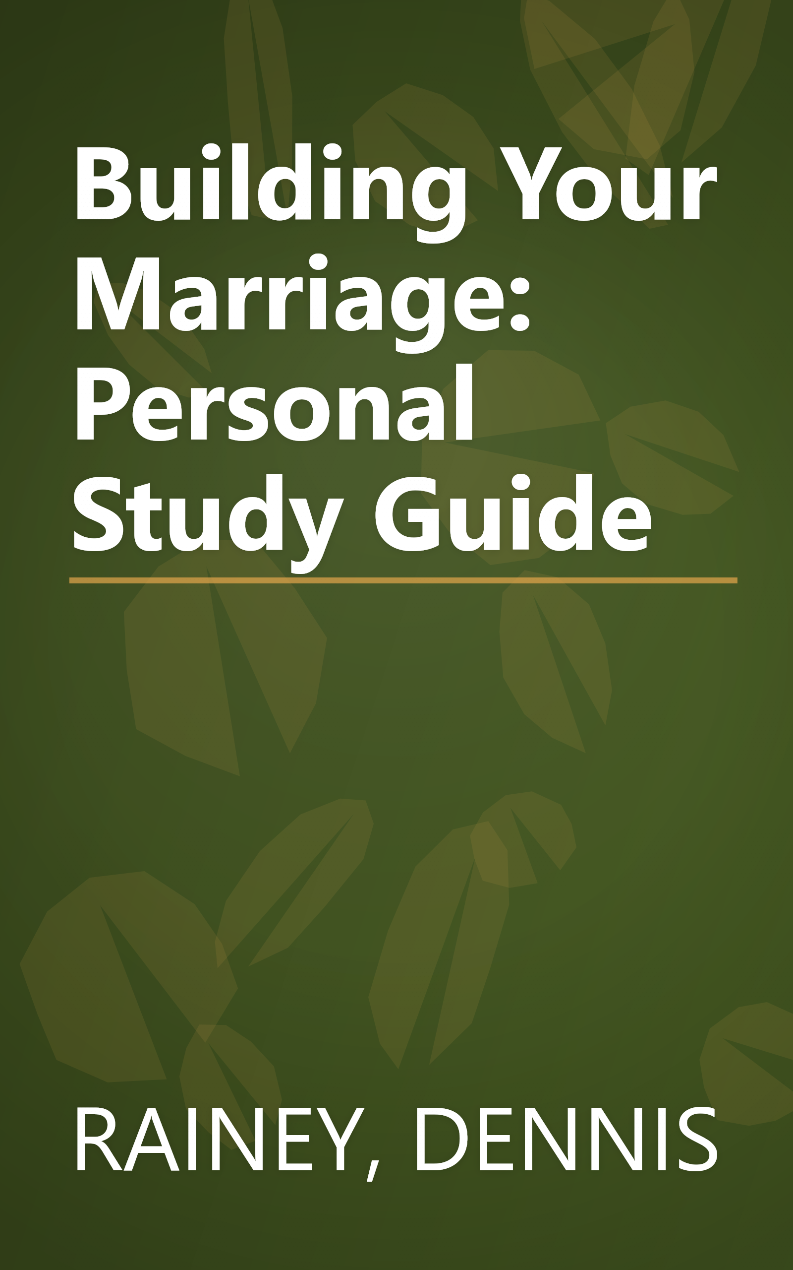 Building Your Marriage: Personal Study Guide book cover