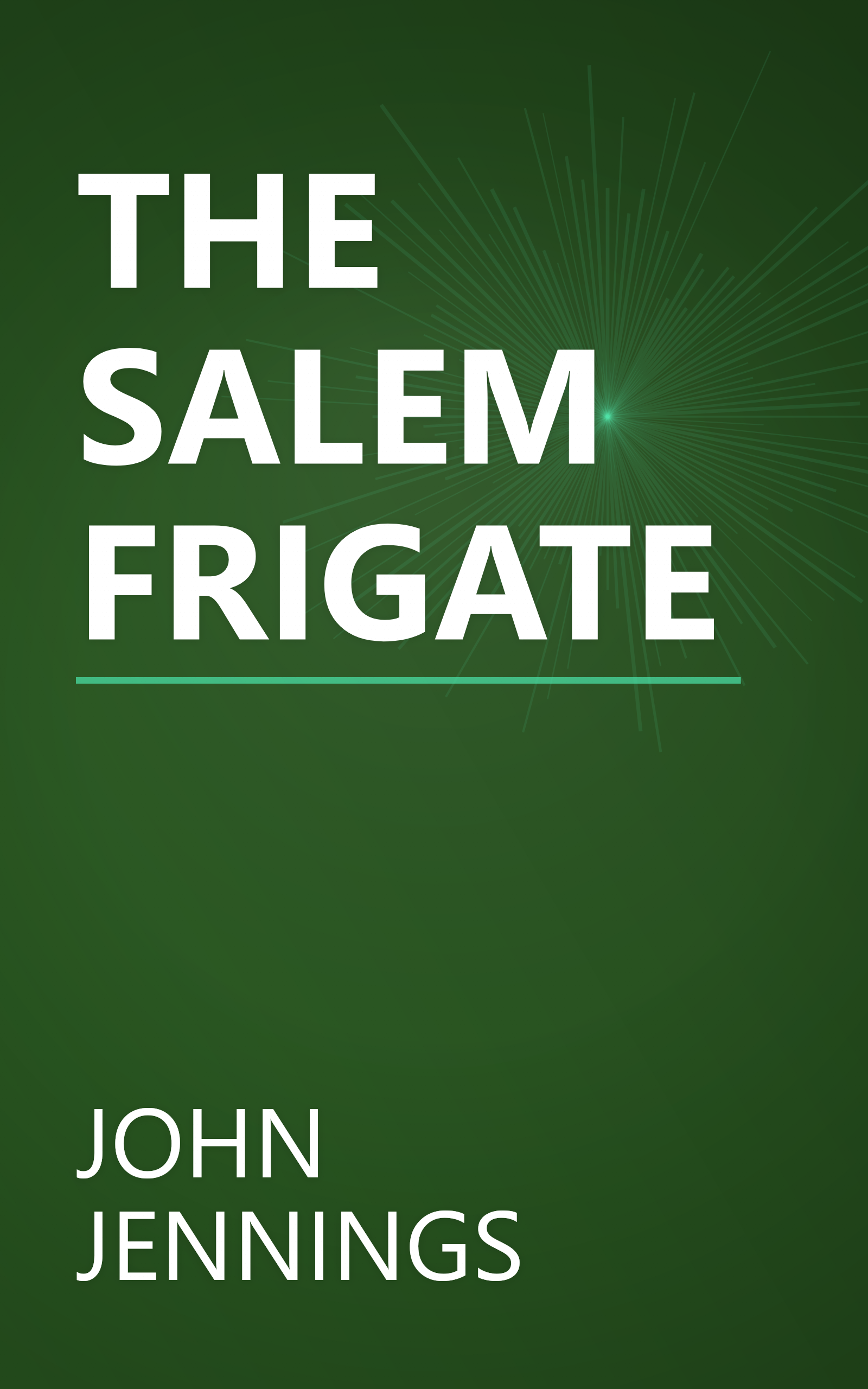 THE SALEM FRIGATE book cover