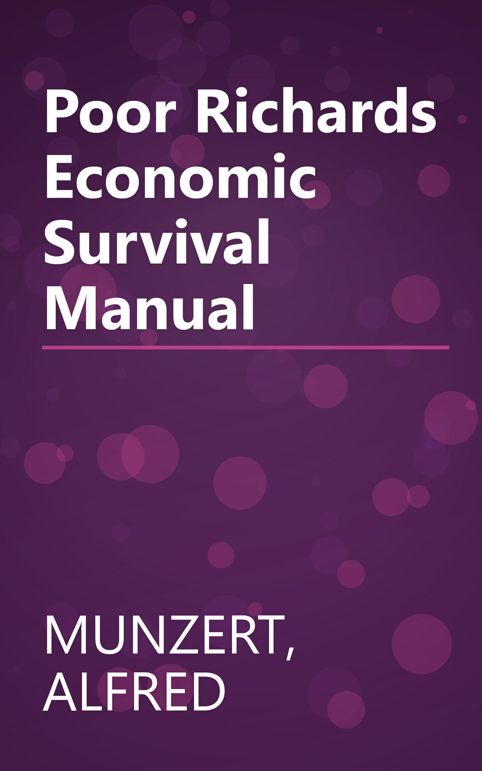 Poor Richards Economic Survival Manual book cover
