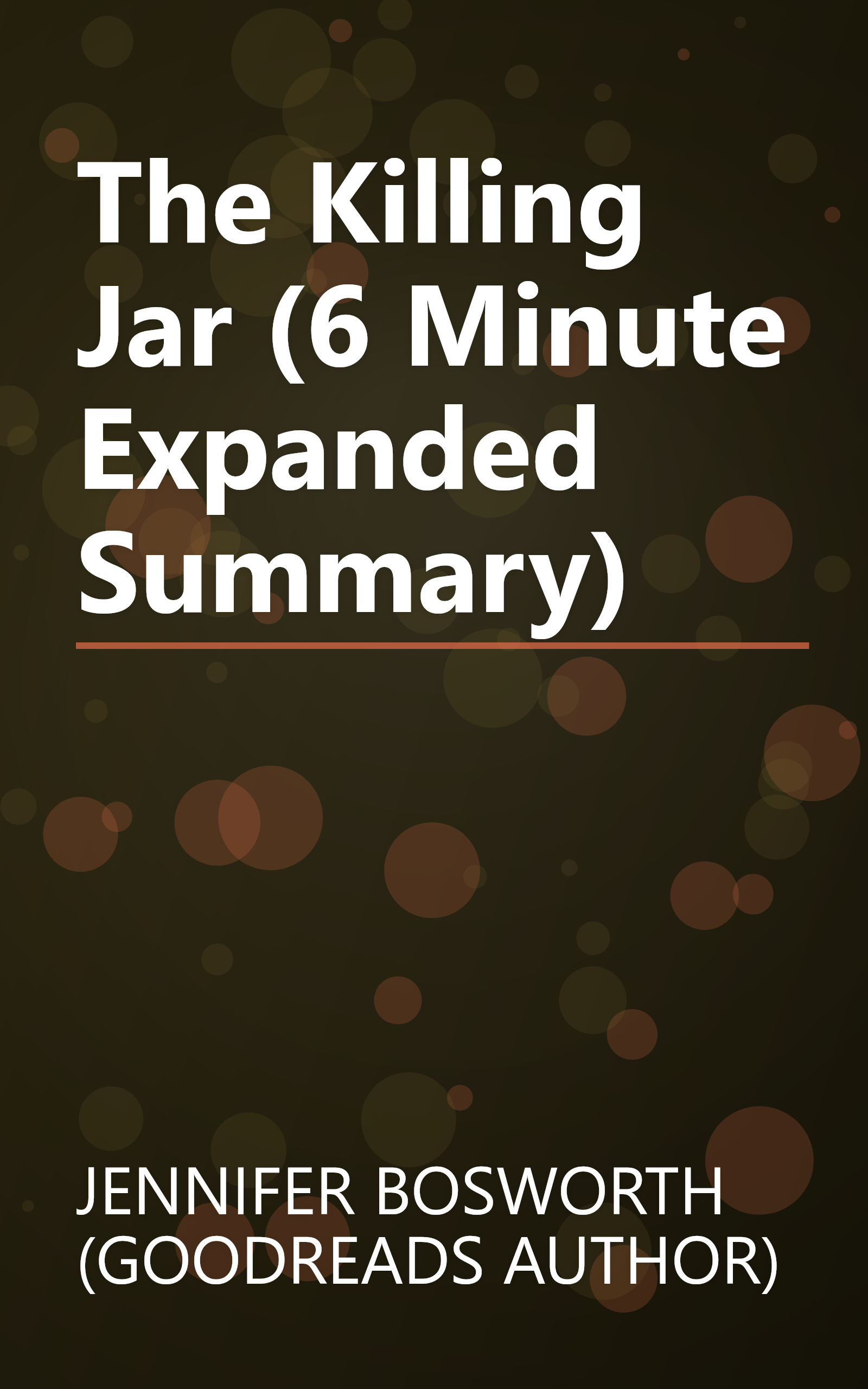 The Killing Jar (6 Minute   Expanded Summary) book cover
