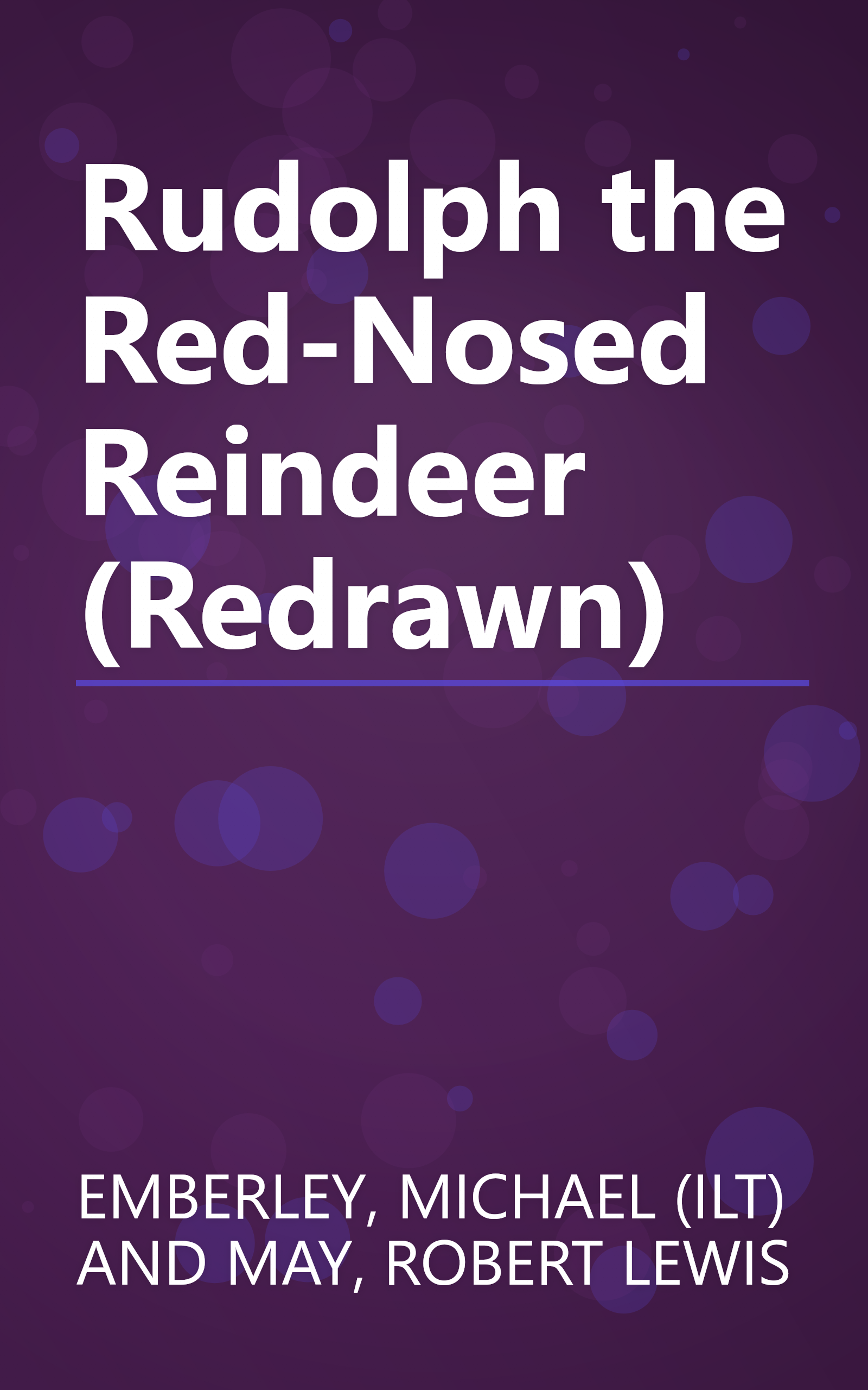Rudolph the Red-Nosed Reindeer (Redrawn) book cover