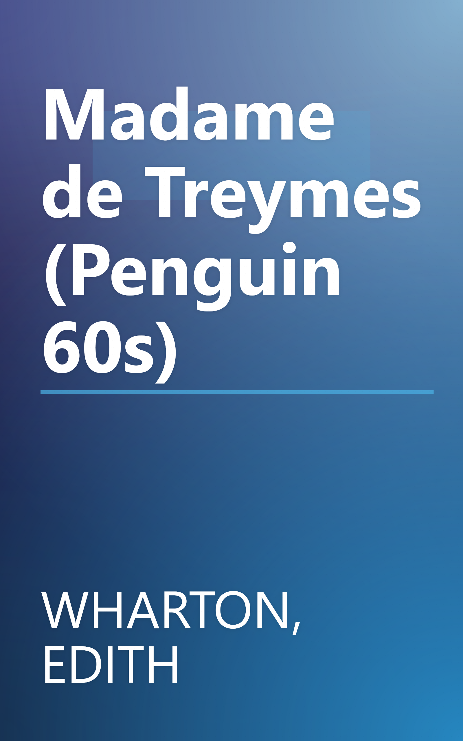 Madame de Treymes (Penguin 60s) book cover