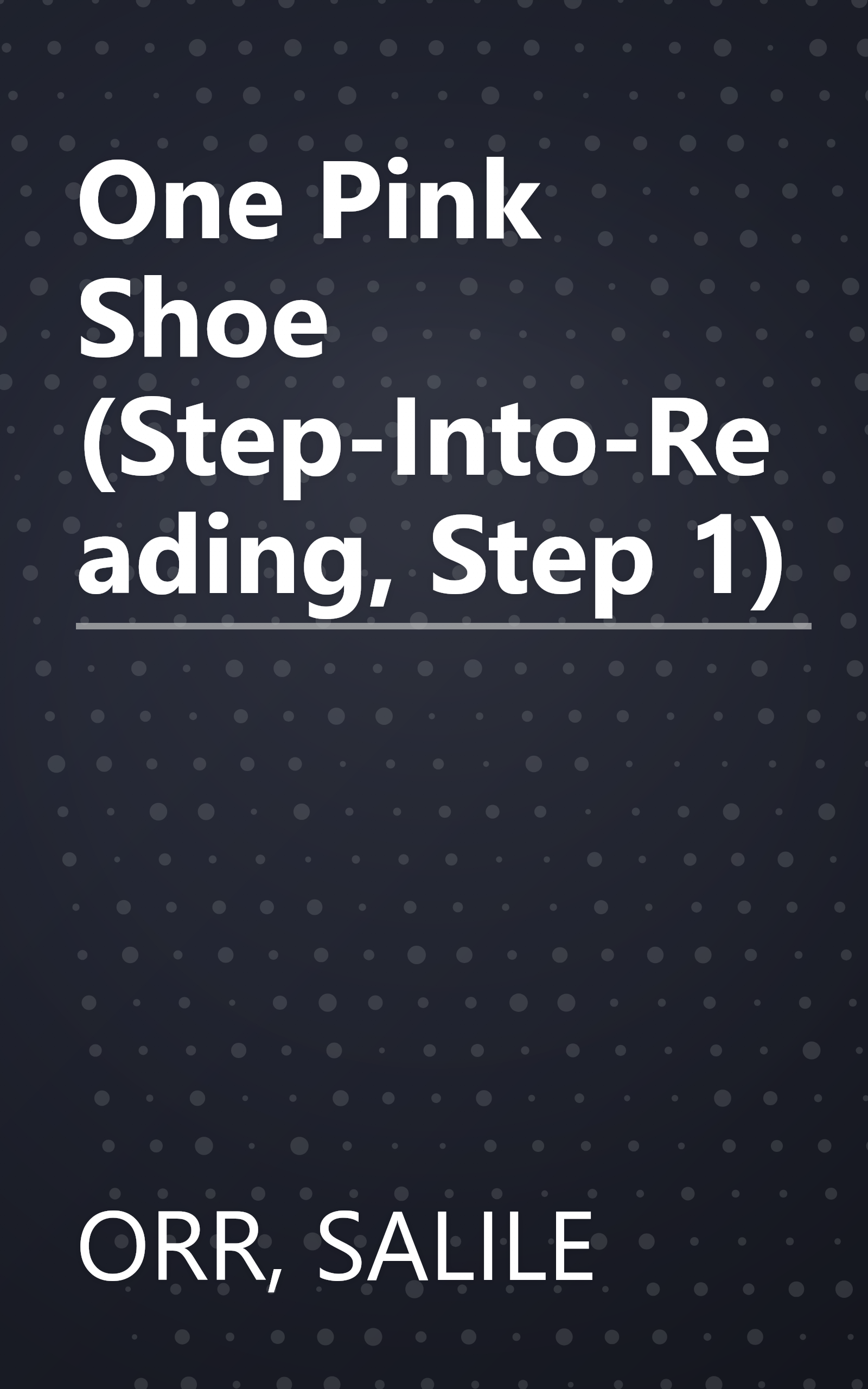 One Pink Shoe (Step-Into-Reading, Step 1) book cover