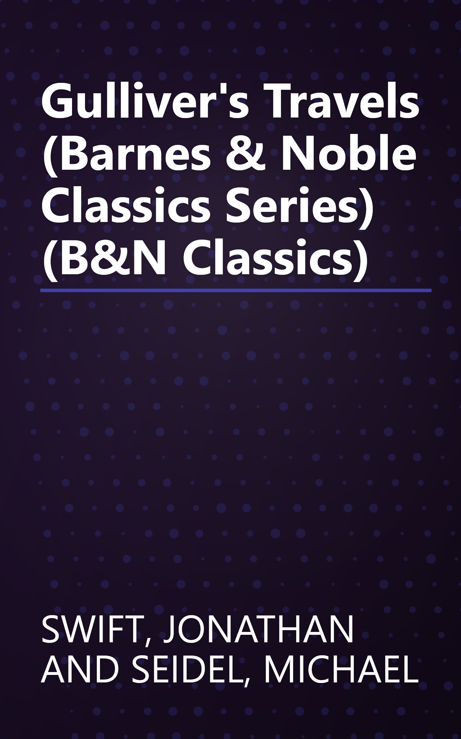 Gulliver's Travels (Barnes & Noble Classics Series) (B&N Classics) book cover