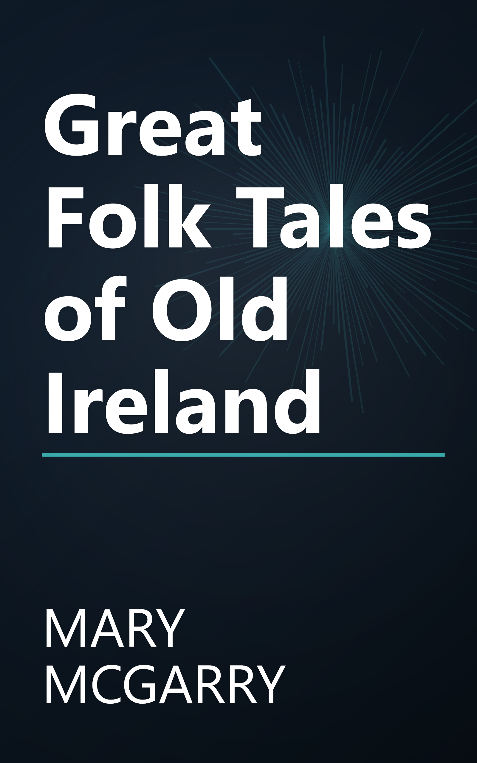 Great Folk Tales of Old Ireland book cover