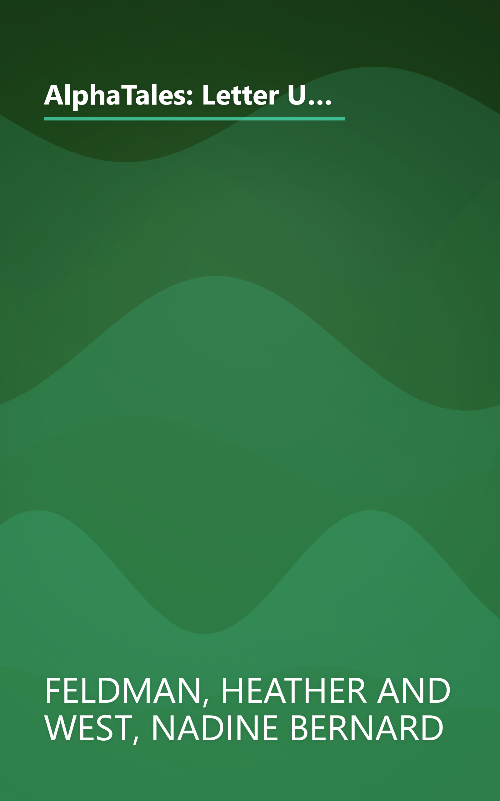 AlphaTales: Letter U: Umbrella Bird's Umbrella: A Series of 26 Irresistible Animal Storybooks That Build Phonemic Awareness & Teach Each letter of the Alphabet book cover