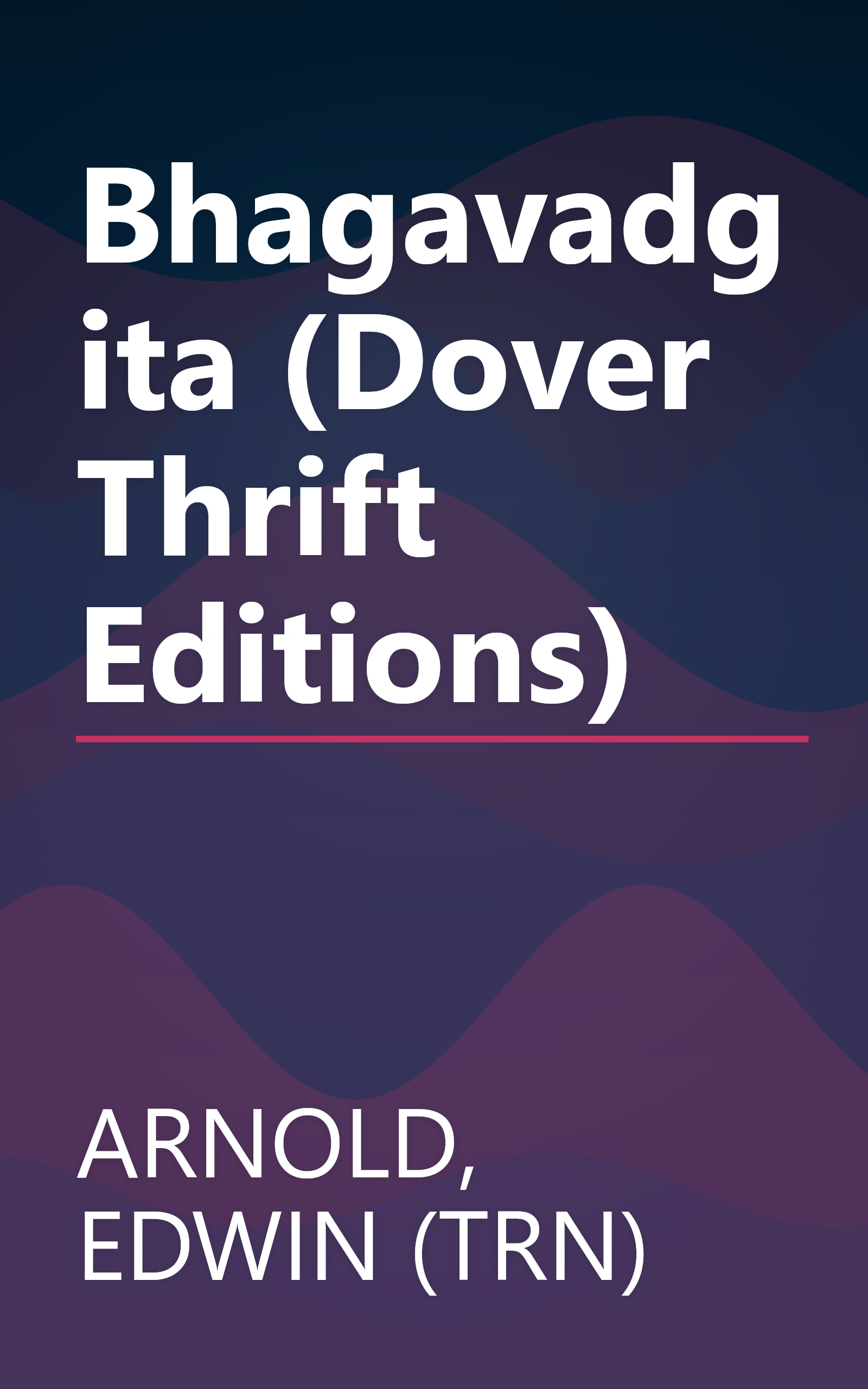 Bhagavadgita (Dover Thrift Editions) book cover