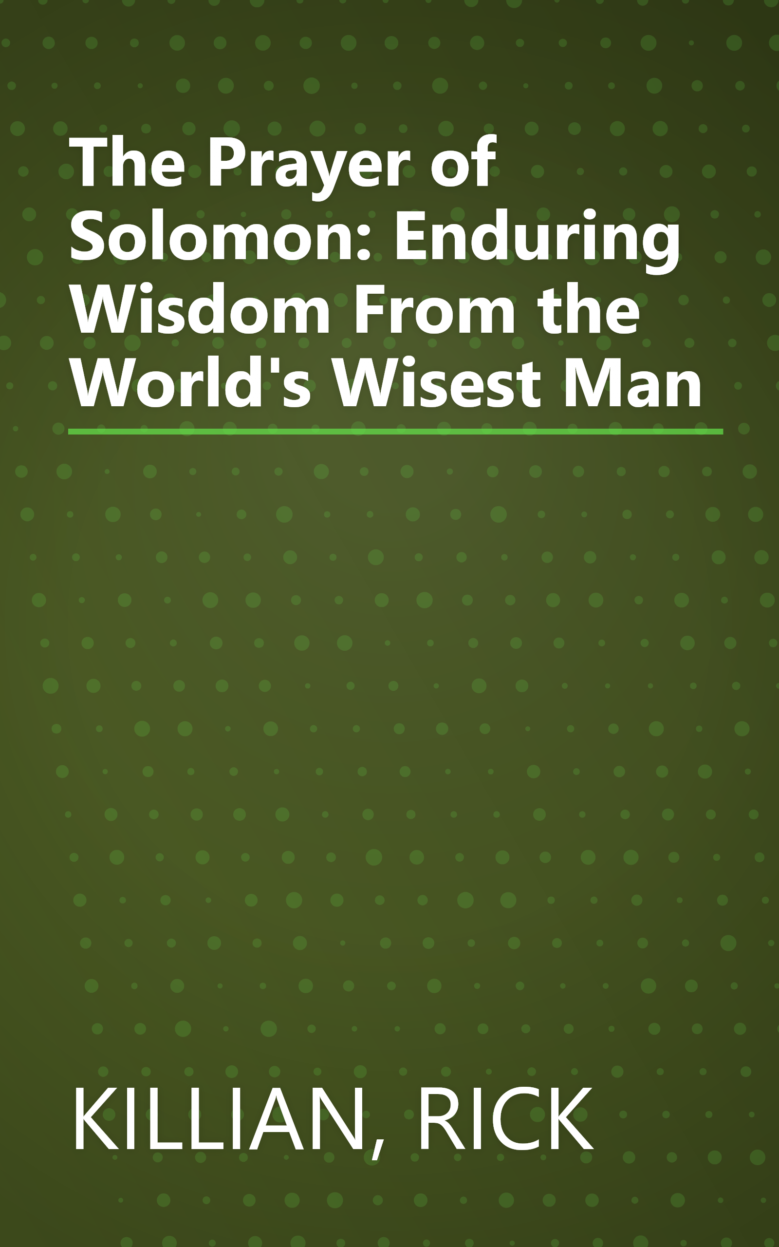The Prayer of Solomon: Enduring Wisdom From the World's Wisest Man book cover