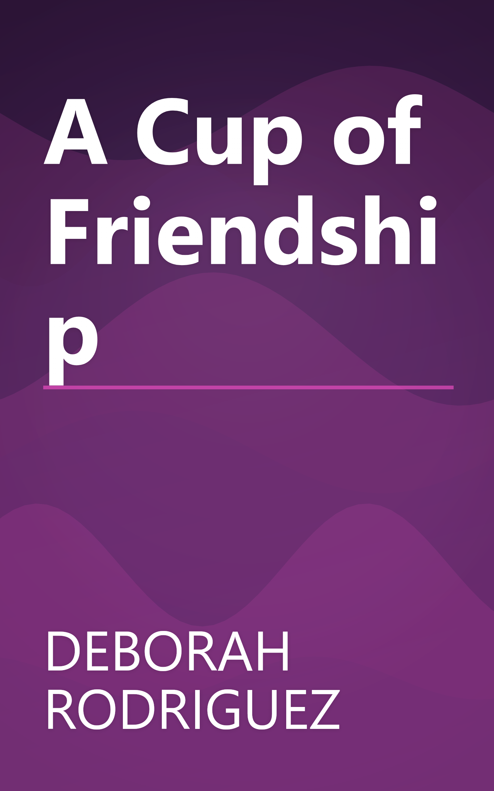A Cup of Friendship book cover