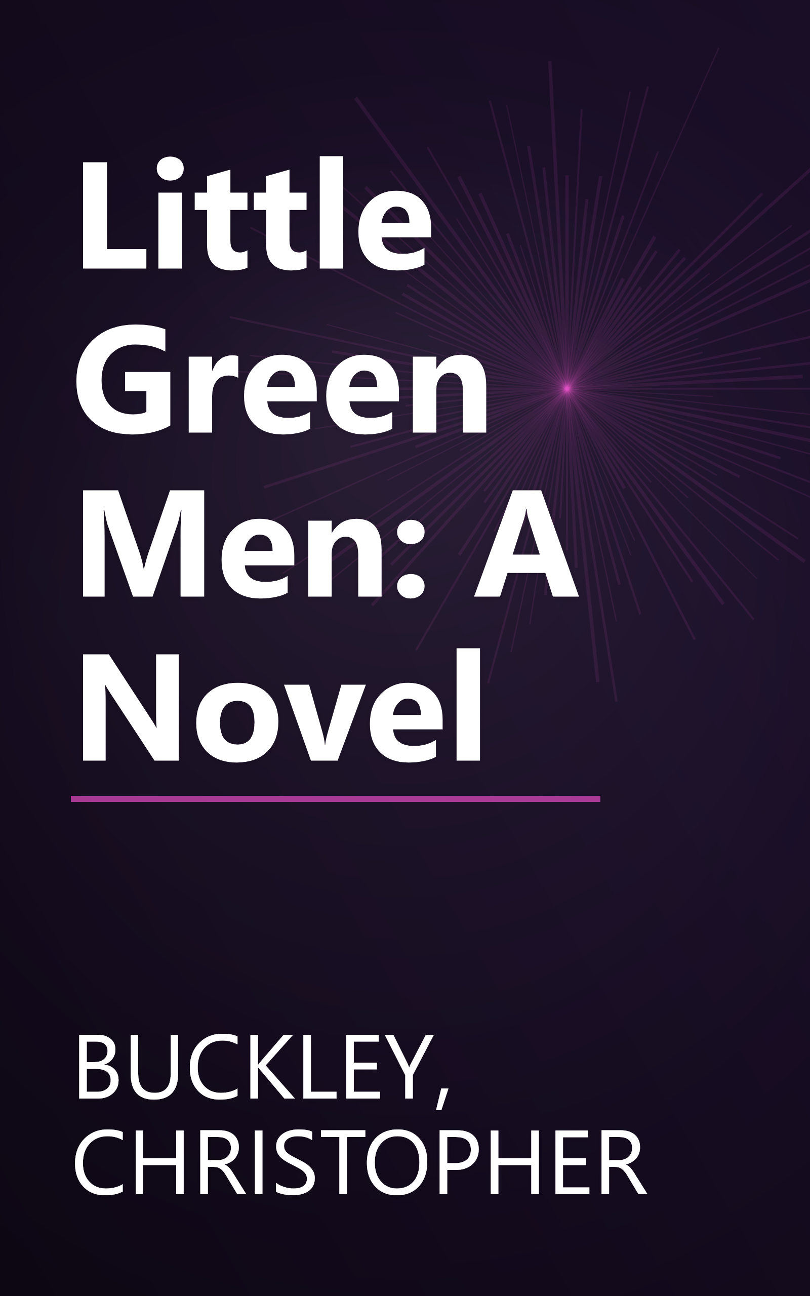 Little Green Men: A Novel book cover