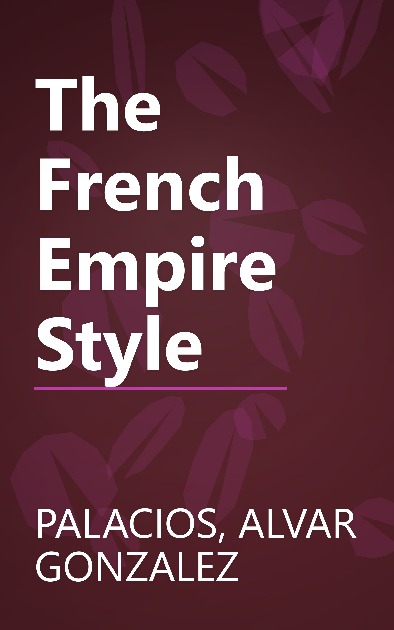The French Empire Style book cover