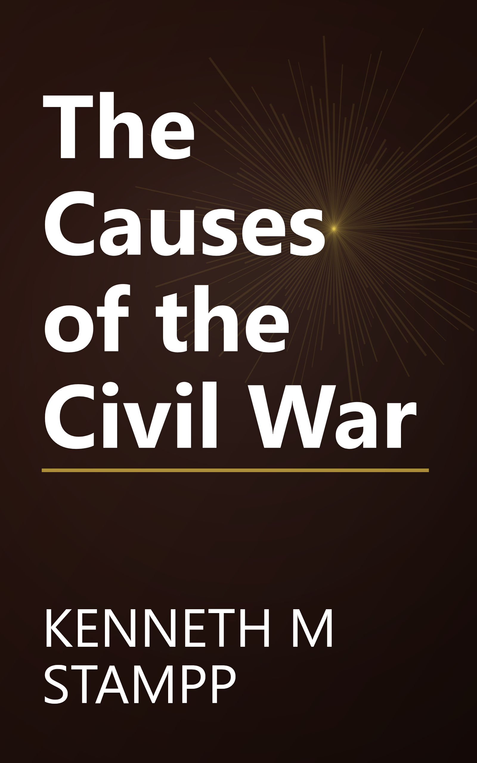 The Causes of the Civil War book cover