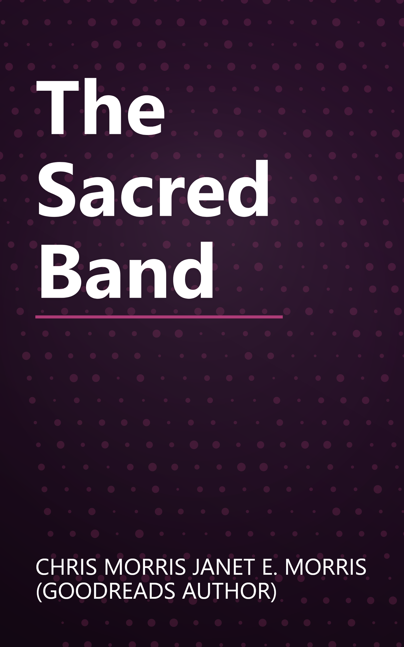 The Sacred Band book cover