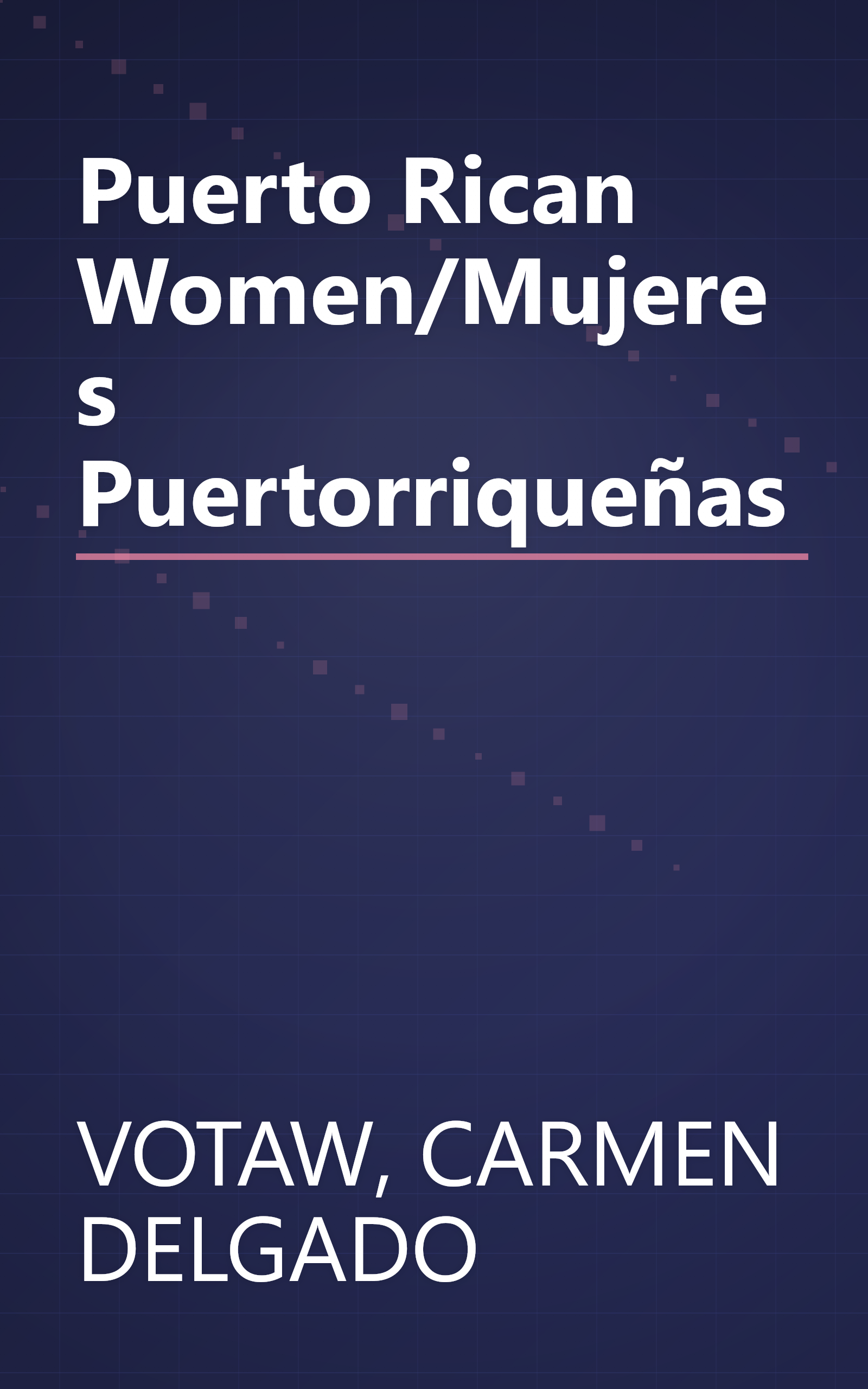 Puerto Rican Women/Mujeres Puertorriqueñas book cover