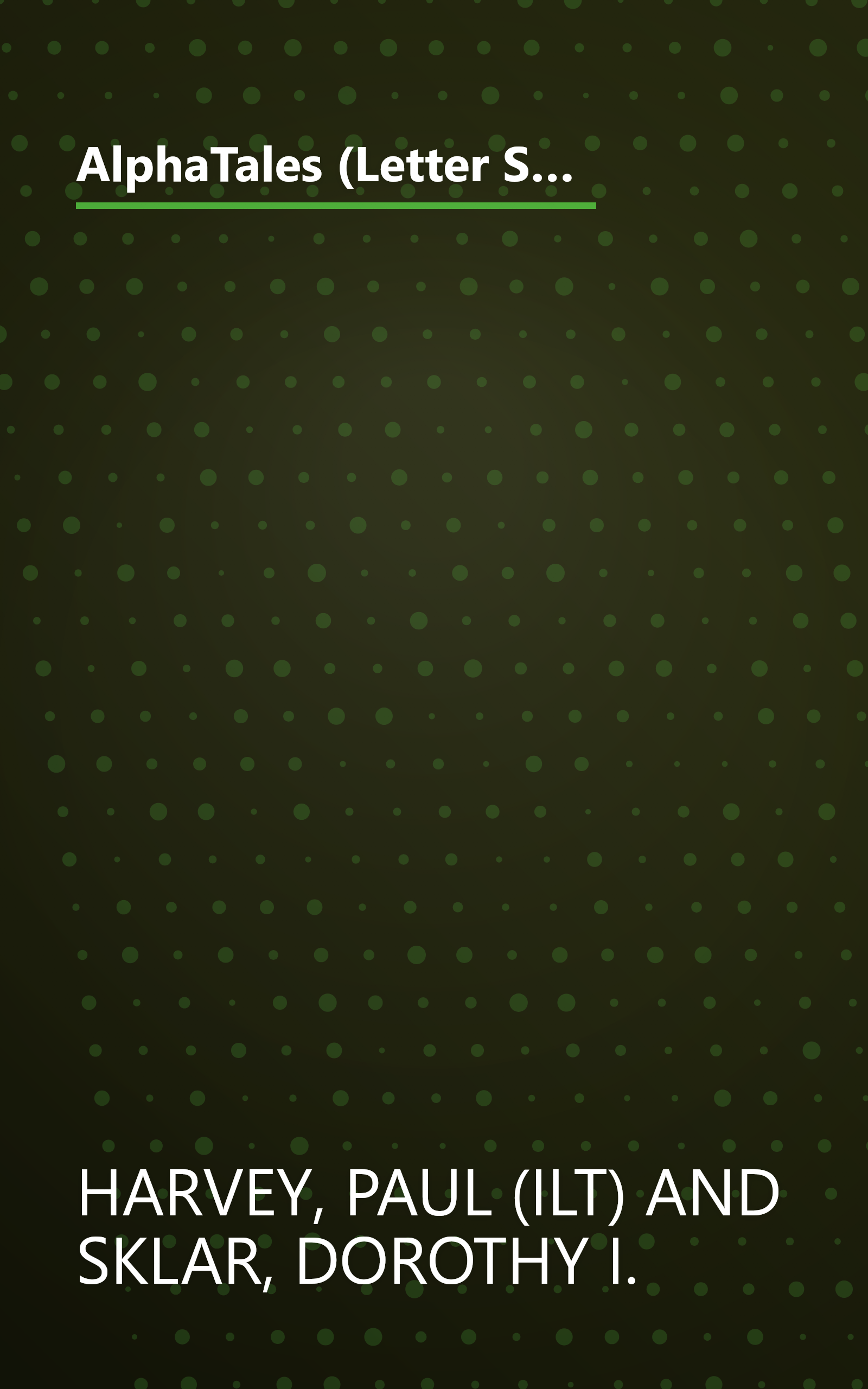 AlphaTales (Letter S: Seals Silly Sandwich): A Series of 26 Irresistible Animal Storybooks That Build Phonemic Awareness & Teach Each letter of the Alphabet book cover