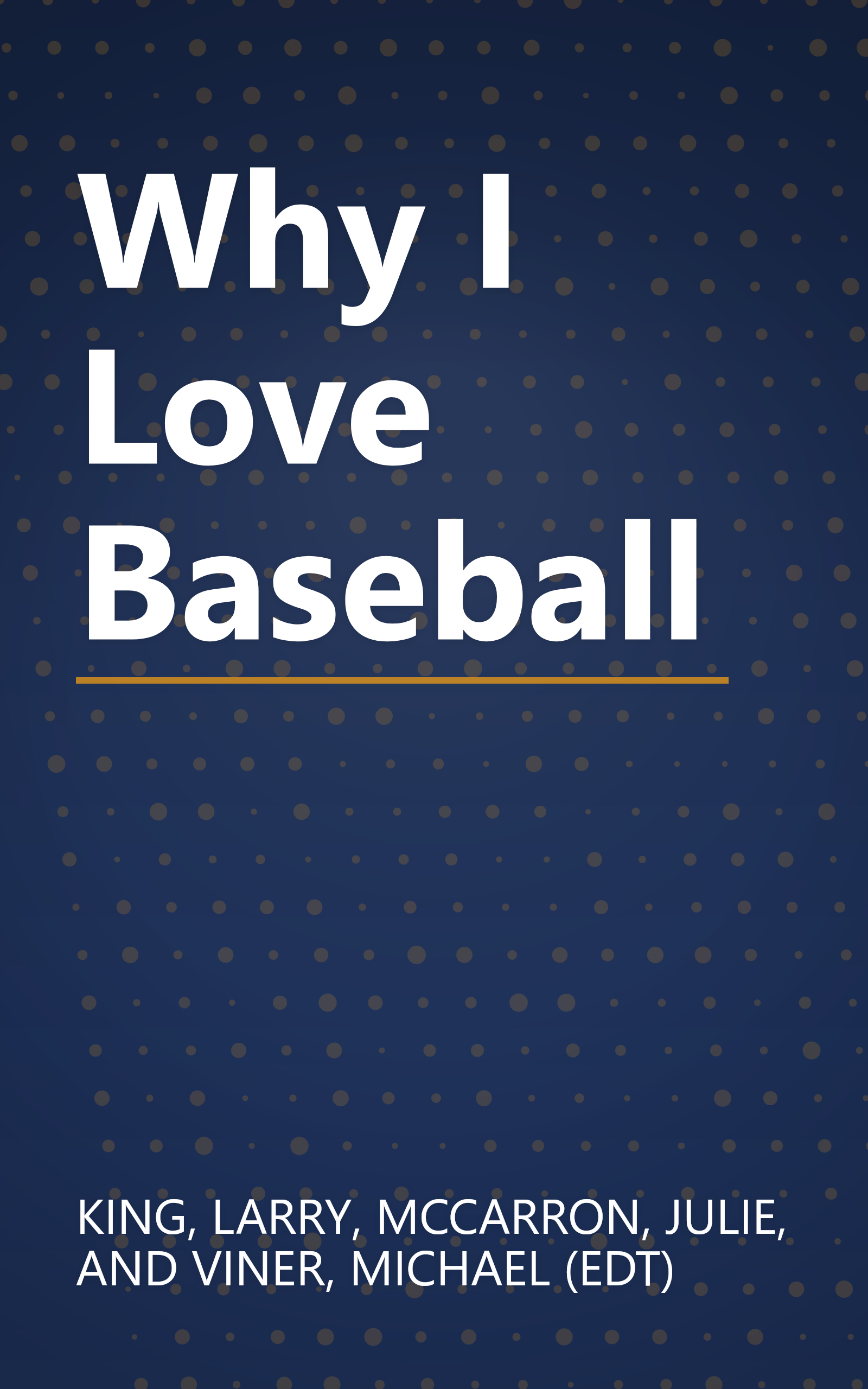 Why I Love Baseball book cover
