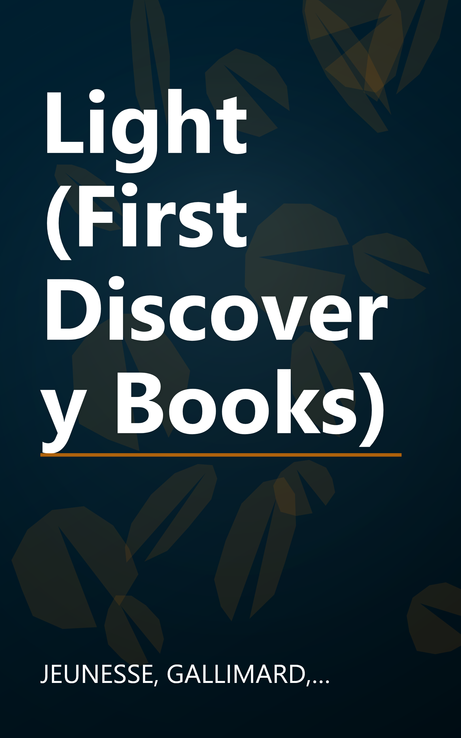 Light (First Discovery Books) book cover