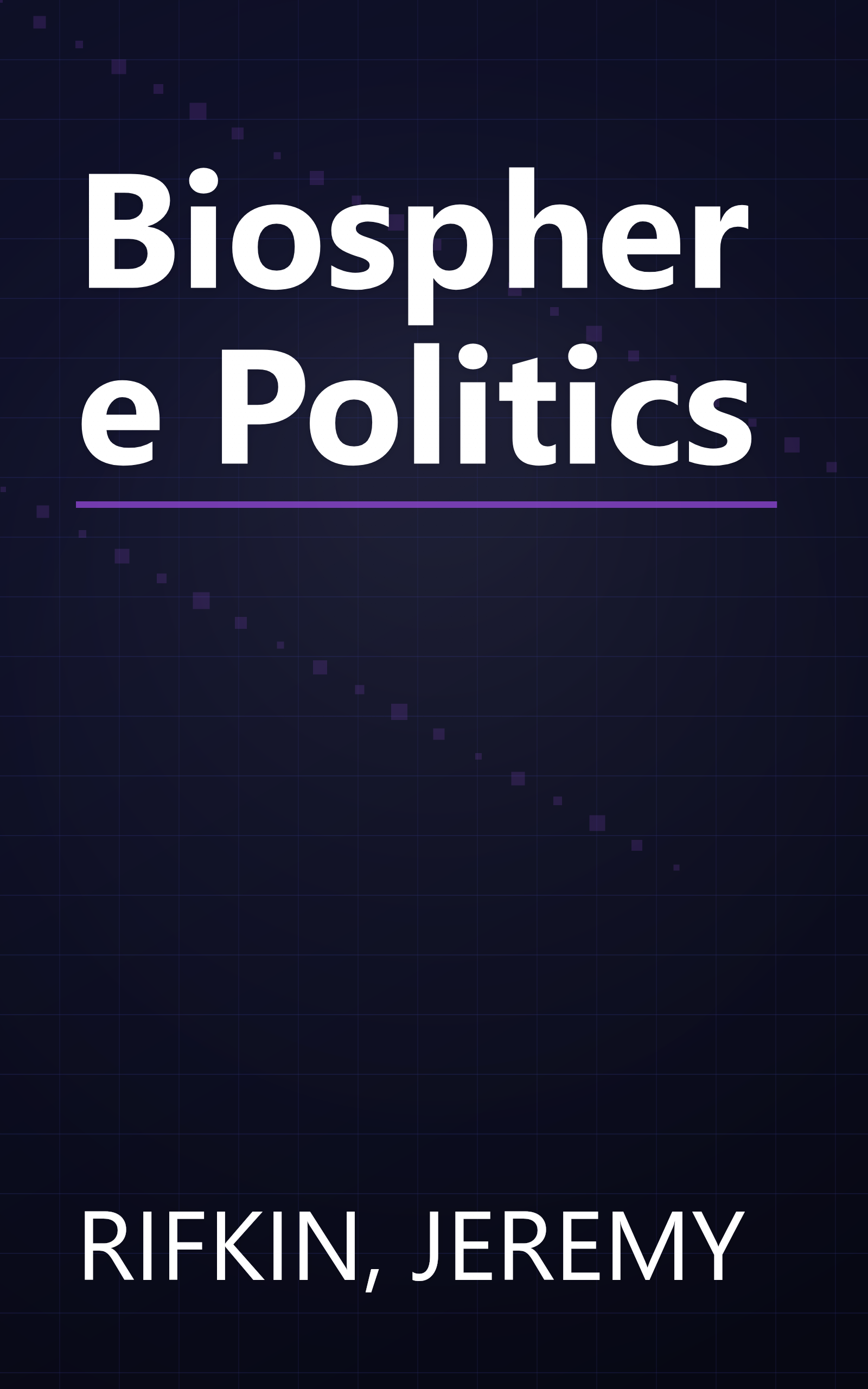 Biosphere Politics book cover