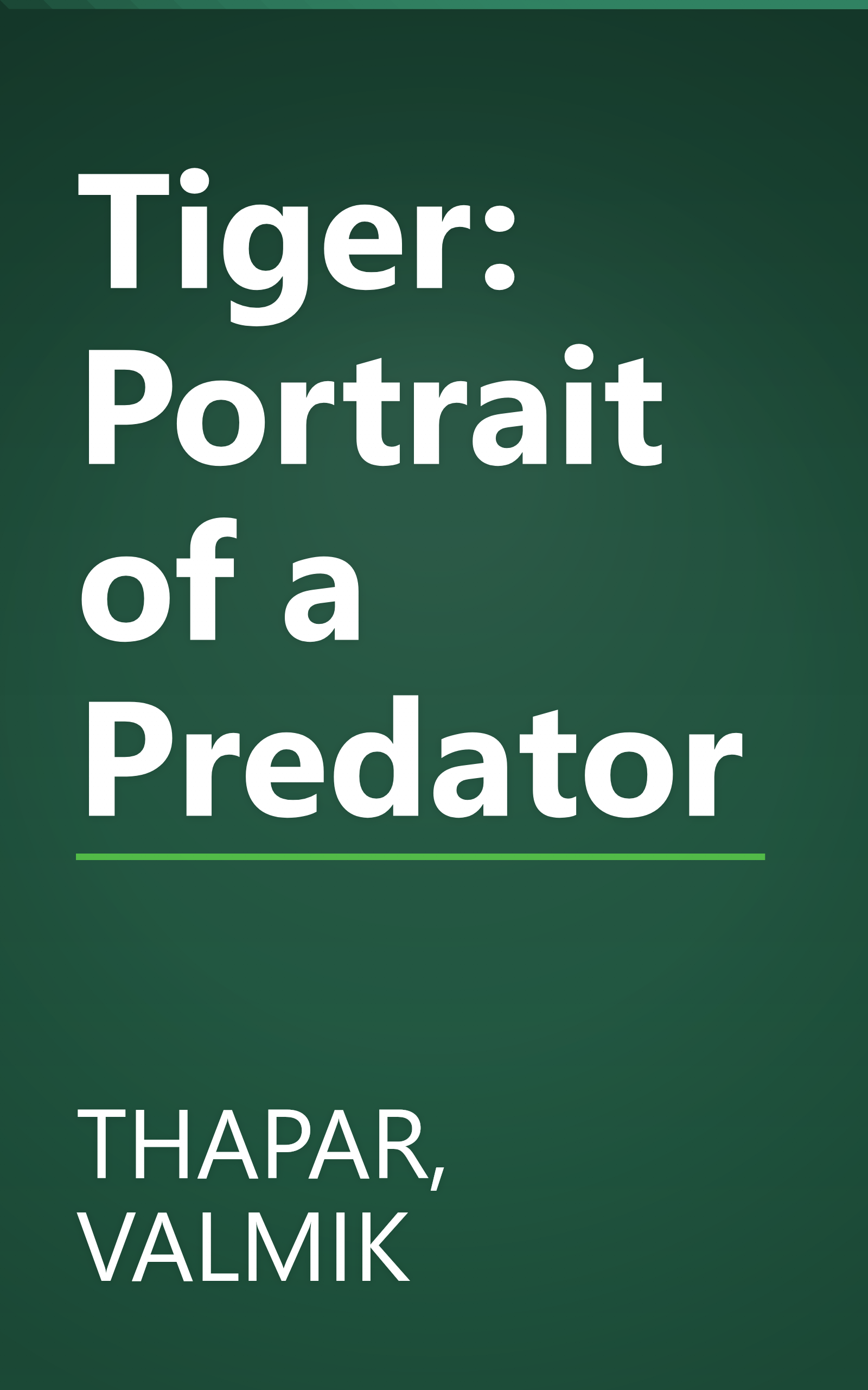 Tiger: Portrait of a Predator book cover