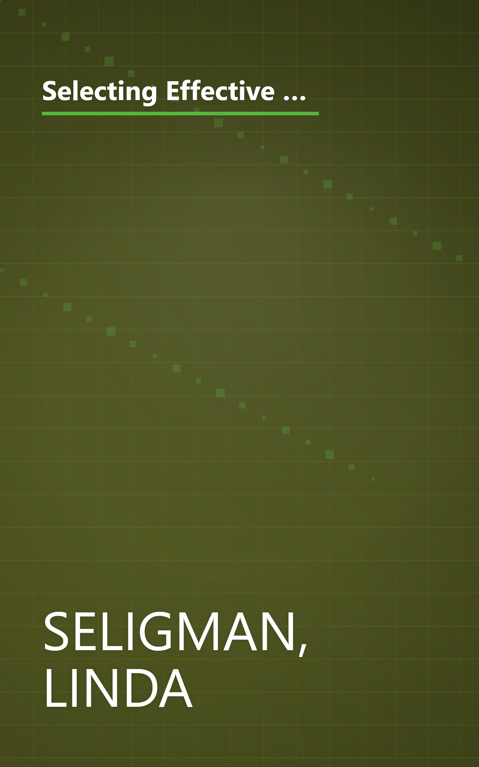 Selecting Effective Treatments: A Comprehensive, Systematic Guide to Treating Adult Mental Disorders (JOSSEY BASS SOCIAL AND BEHAVIORAL SCIENCE SERIES) book cover