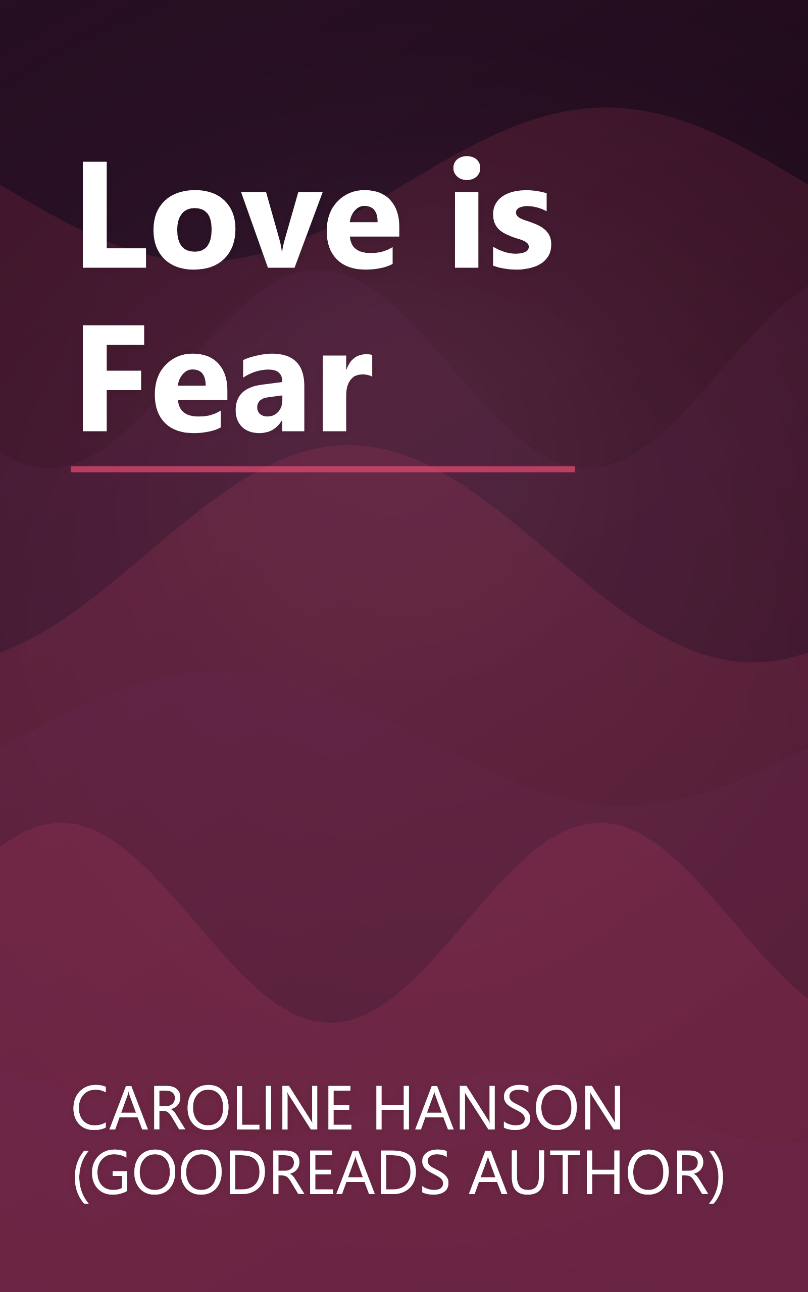 Love is Fear book cover