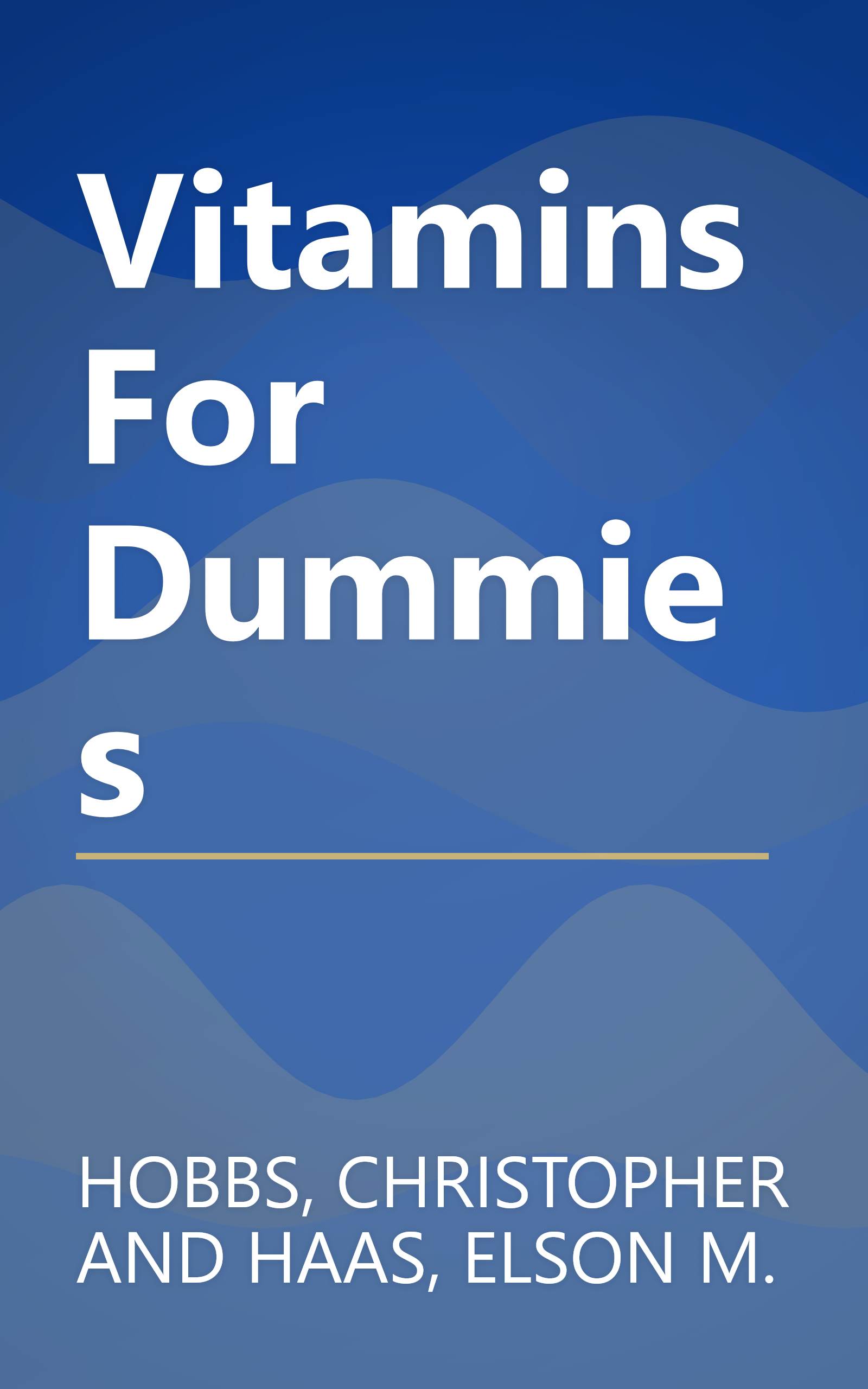 Vitamins For Dummies book cover