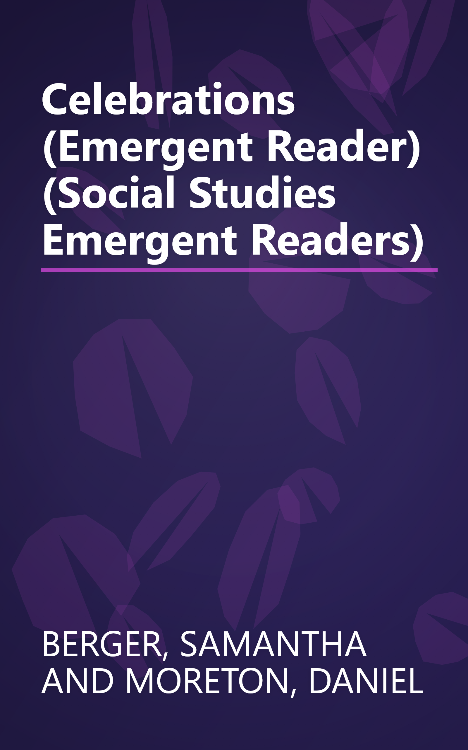 Celebrations (Emergent Reader) (Social Studies Emergent Readers) book cover