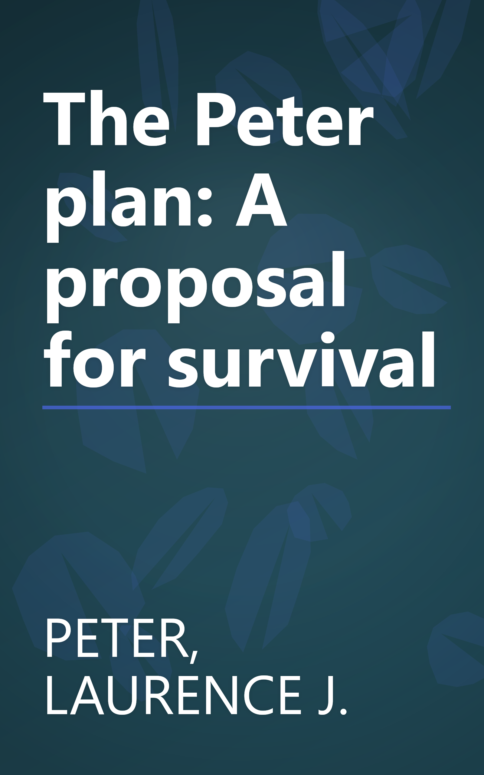 The Peter plan: A proposal for survival book cover