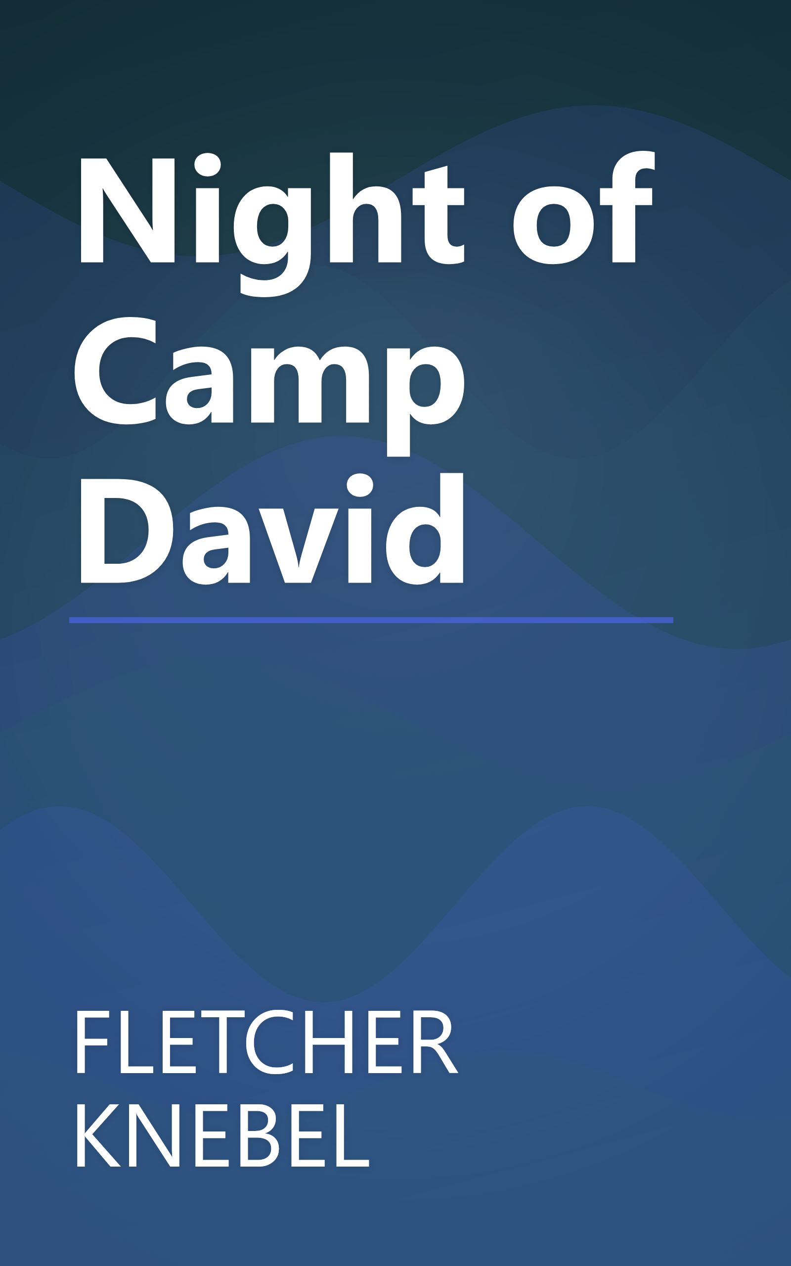 Night of Camp David book cover