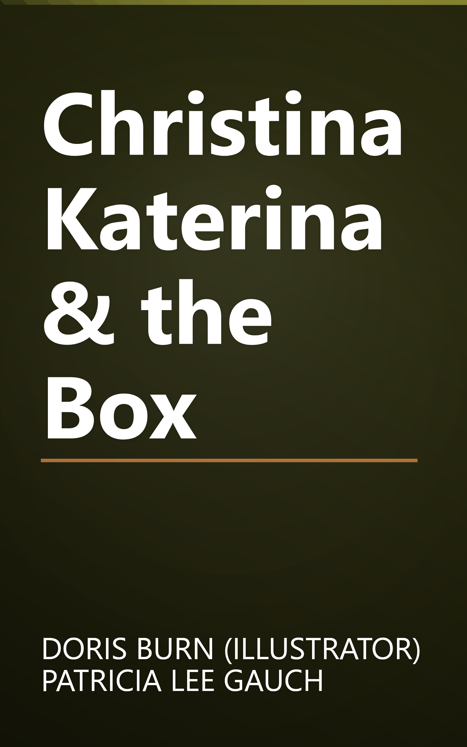 Christina Katerina & the Box book cover