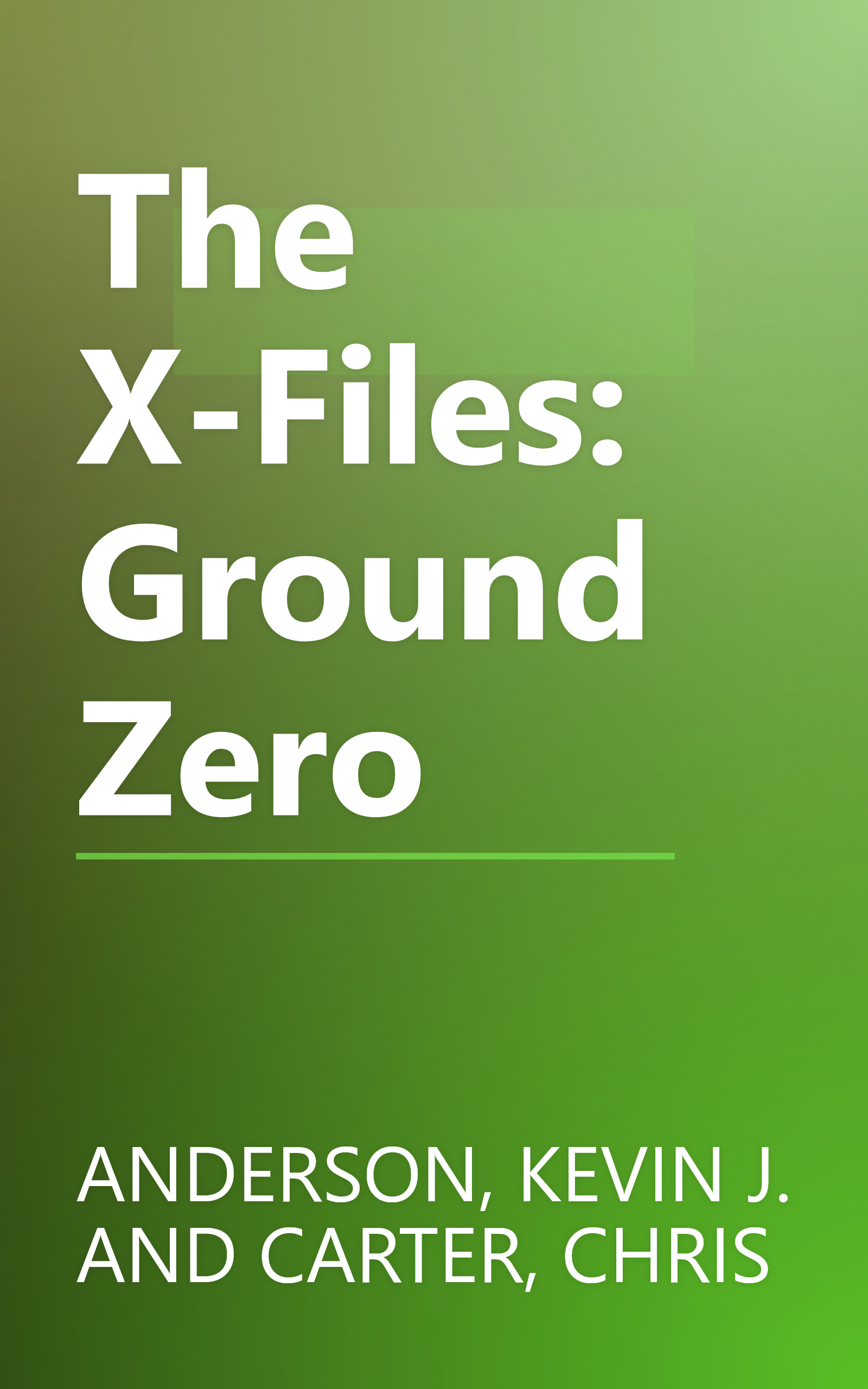 The X-Files: Ground Zero book cover