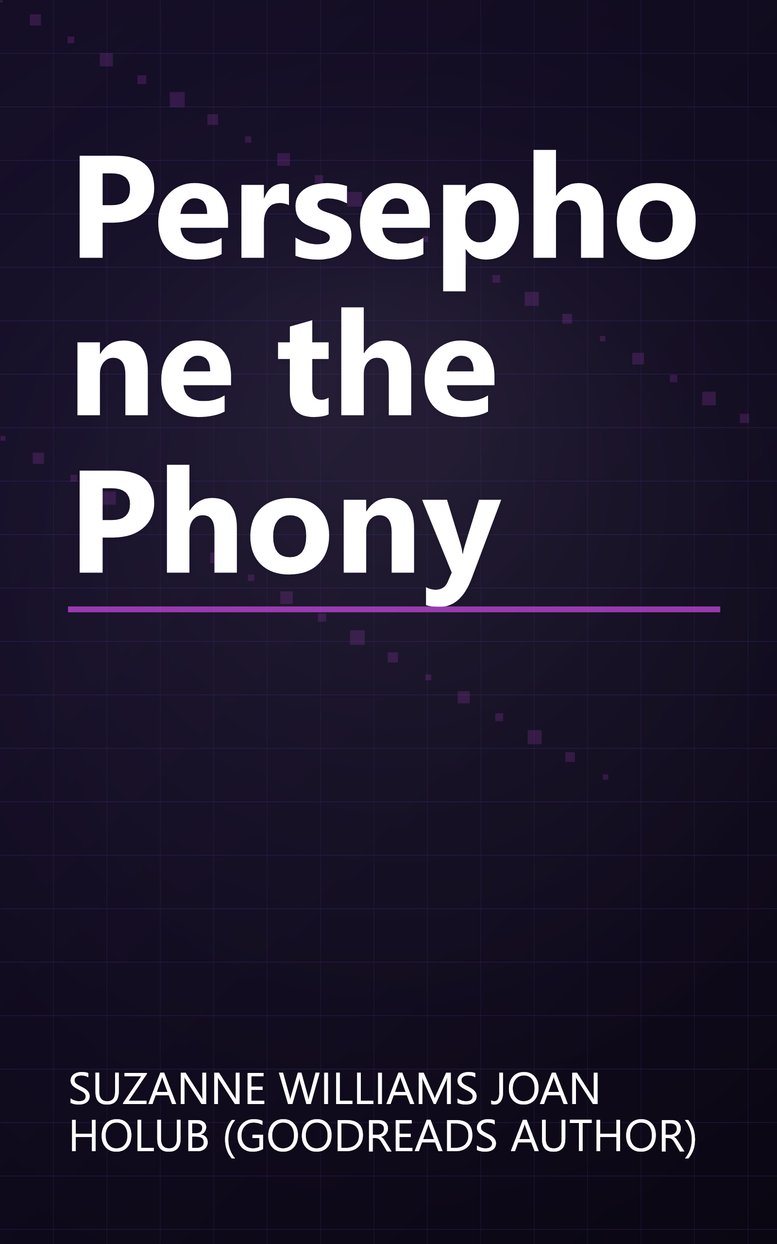 Persephone the Phony book cover