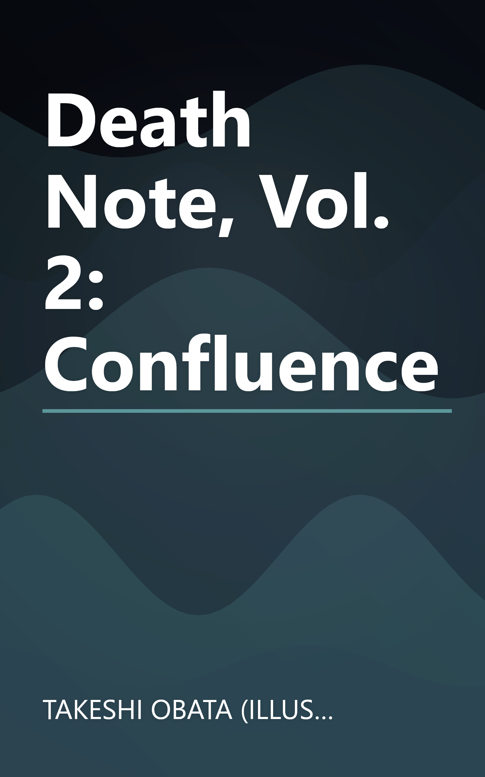 Death Note, Vol. 2: Confluence book cover