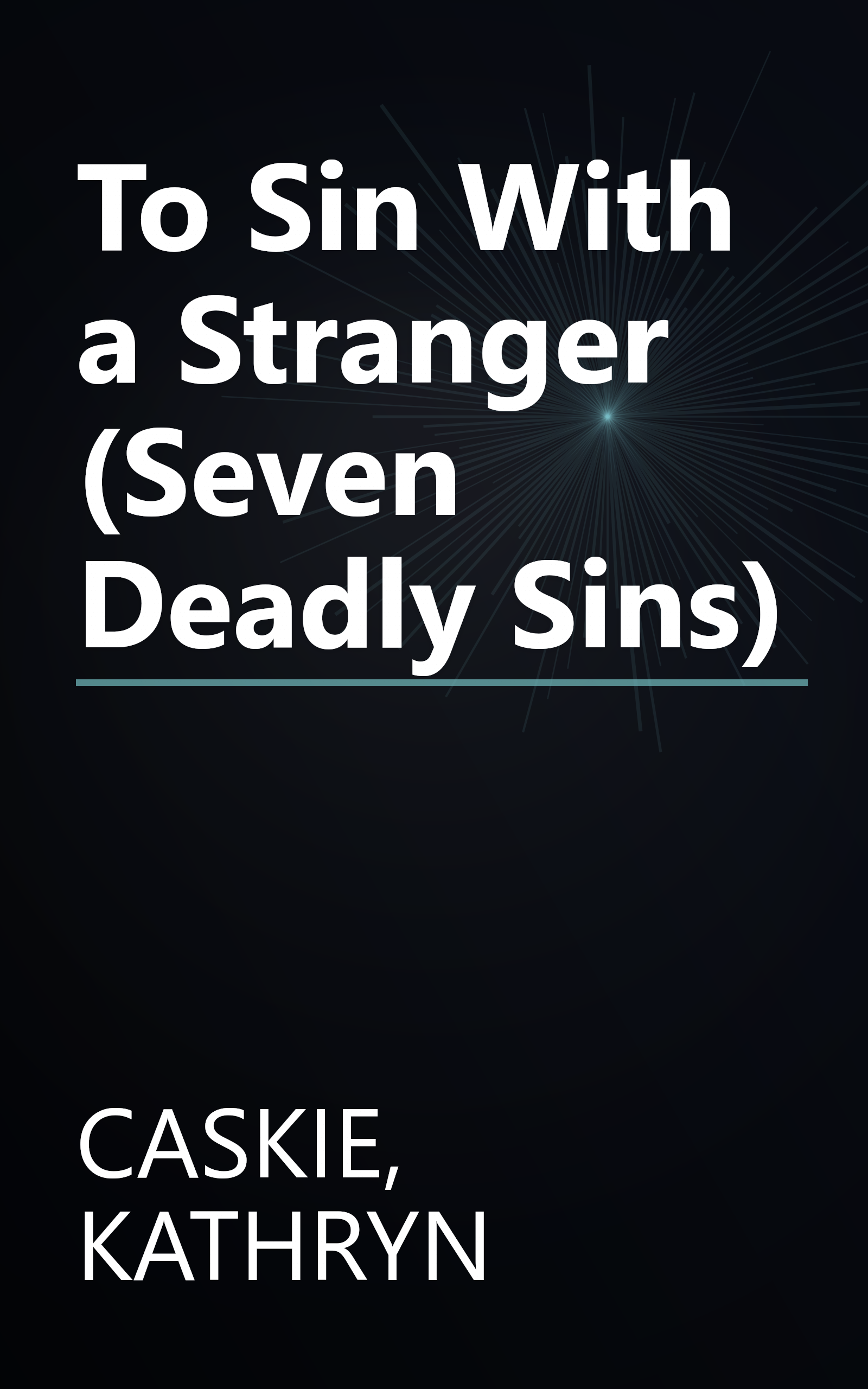 To Sin With a Stranger (Seven Deadly Sins) book cover