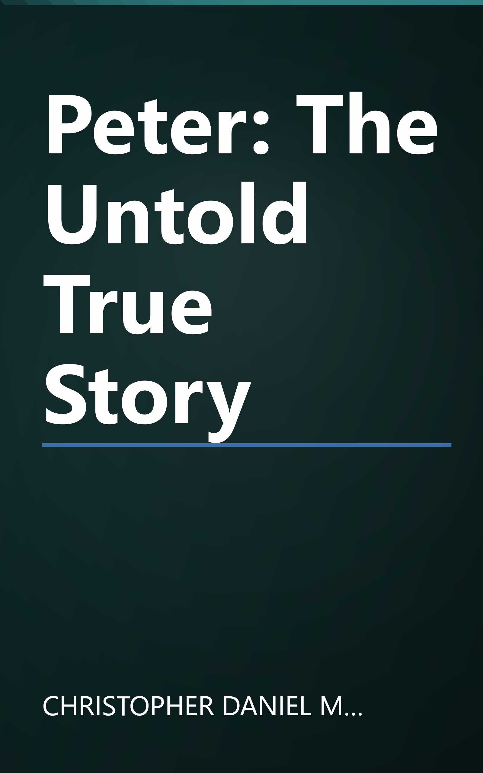 Peter: The Untold True Story book cover