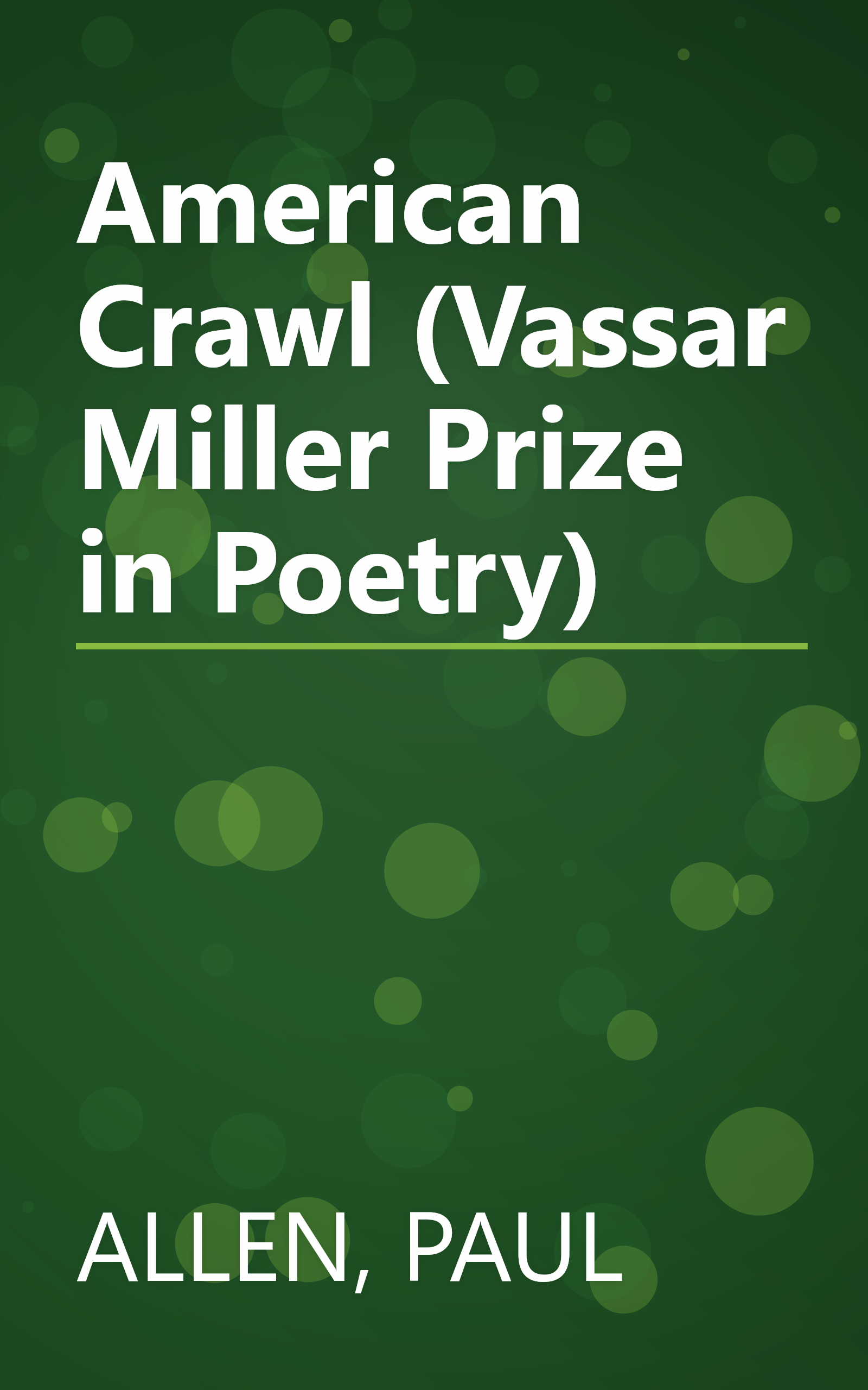 American Crawl (Vassar Miller Prize in Poetry) book cover
