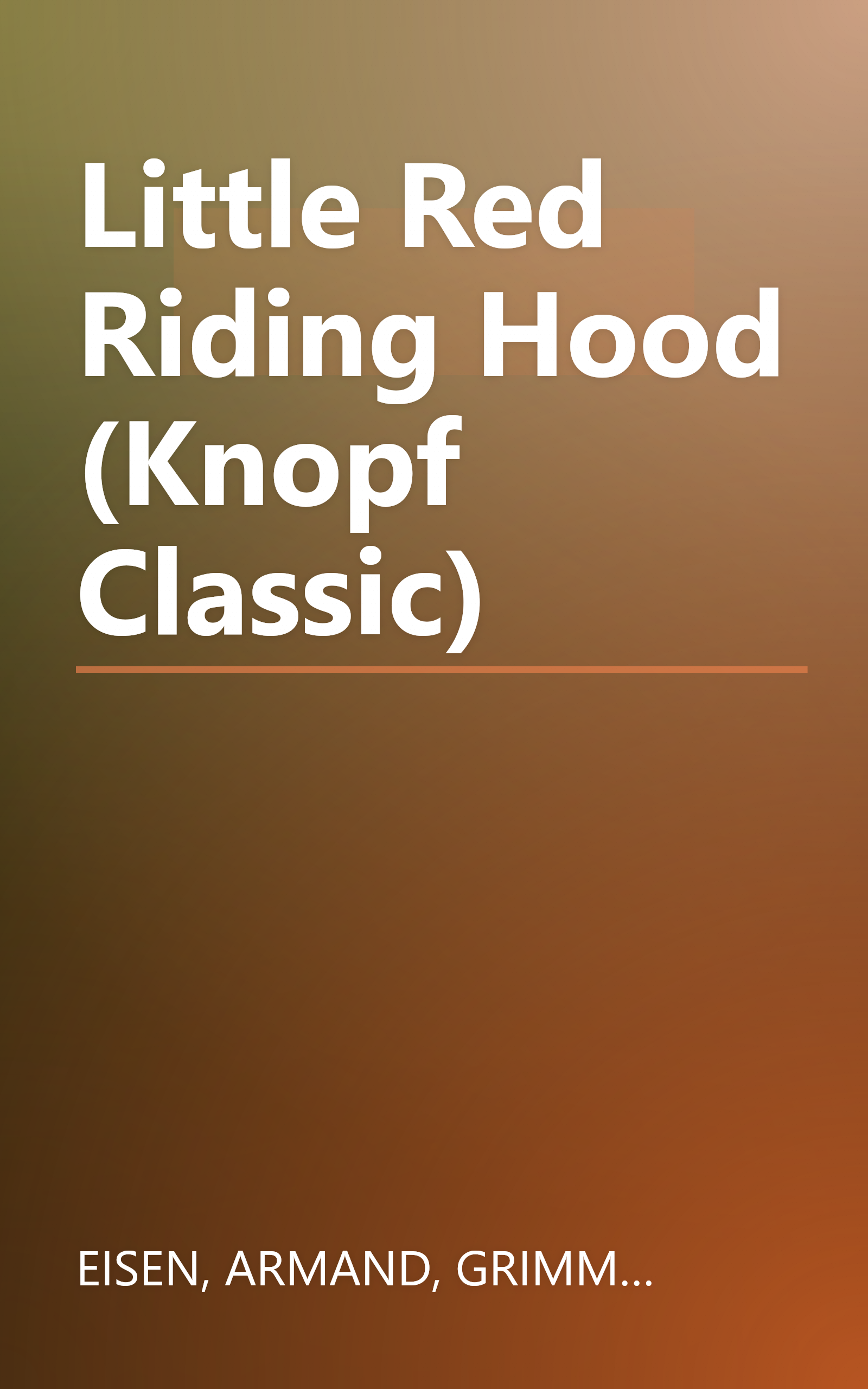 Little Red Riding Hood (Knopf Classic) book cover