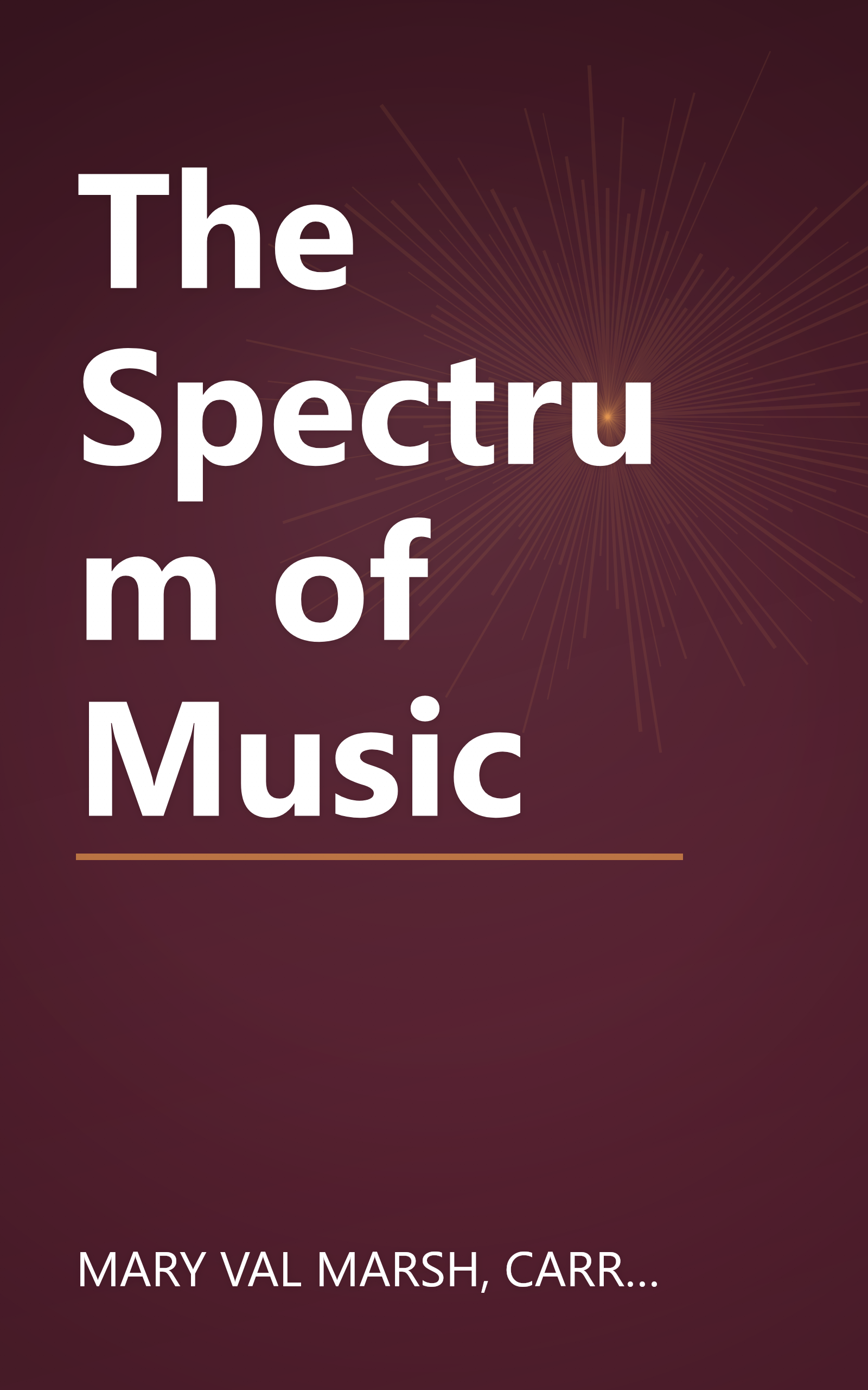 The Spectrum of Music book cover