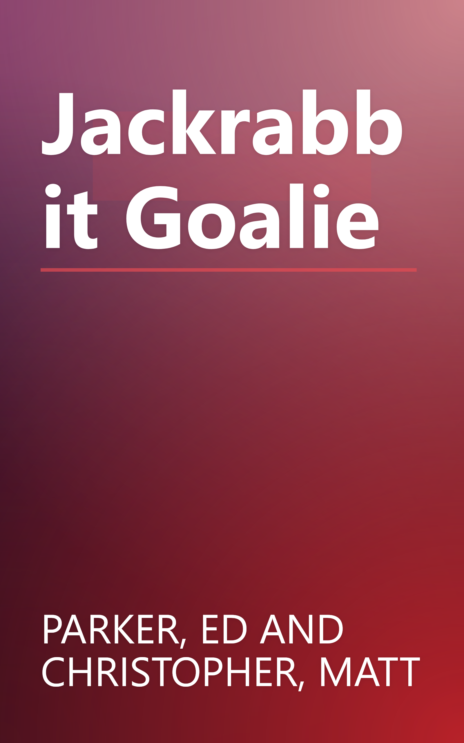 Jackrabbit Goalie book cover