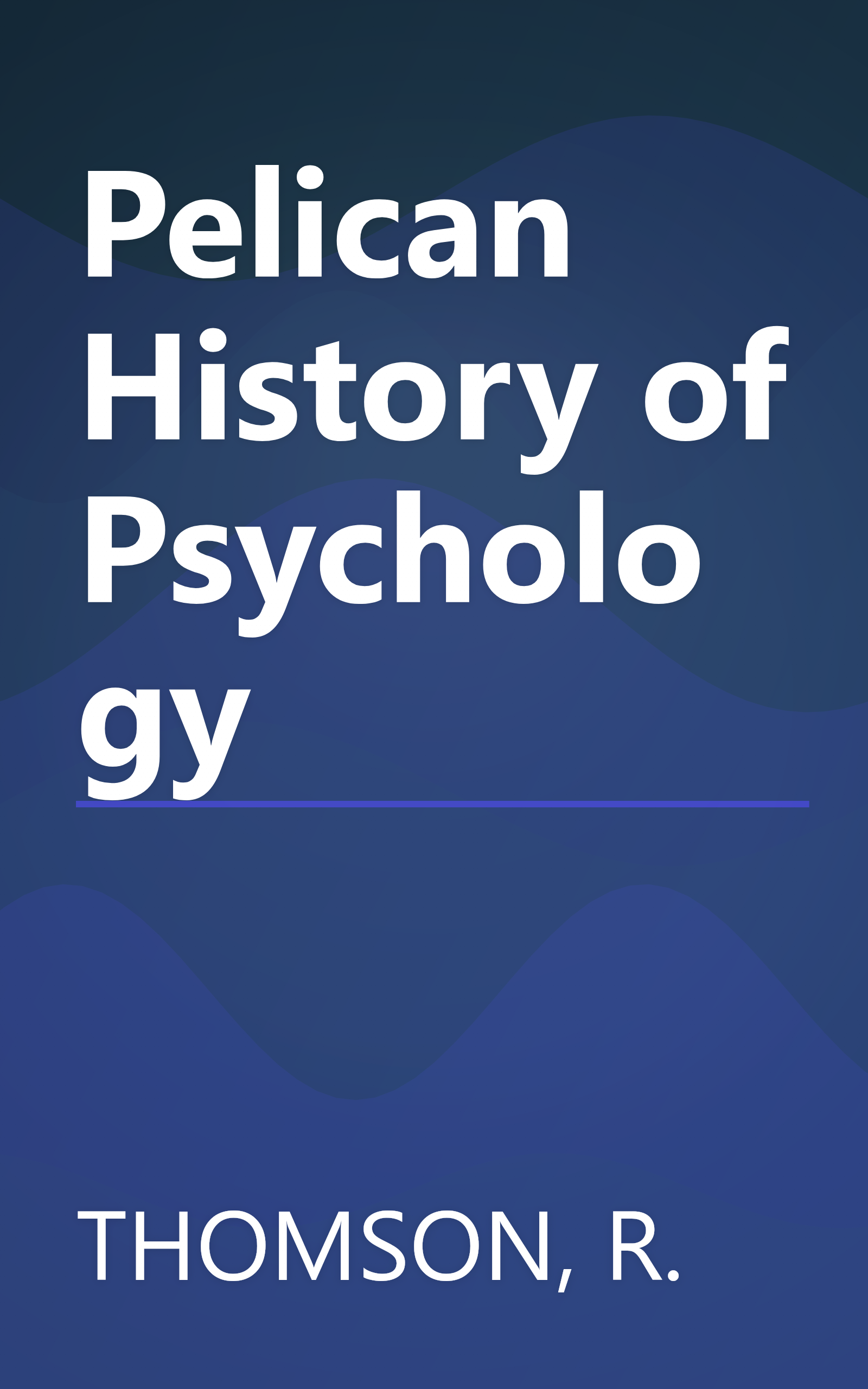 Pelican History of Psychology book cover