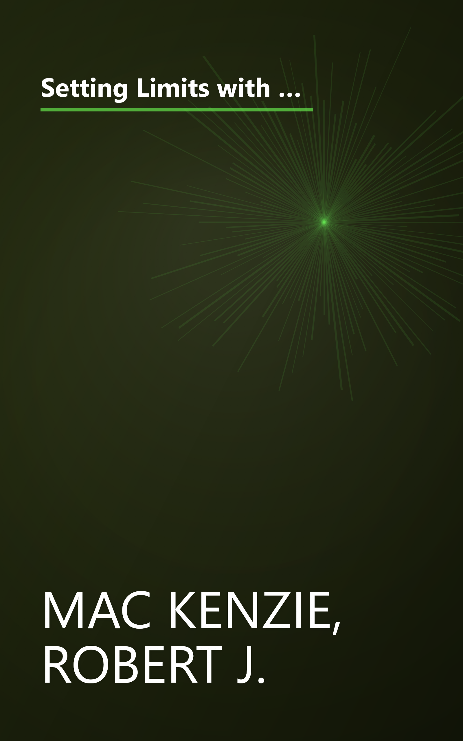 Setting Limits with Your Strong-Willed Child : Eliminating Conflict by Establishing Clear, Firm, and Respectful Boundaries book cover