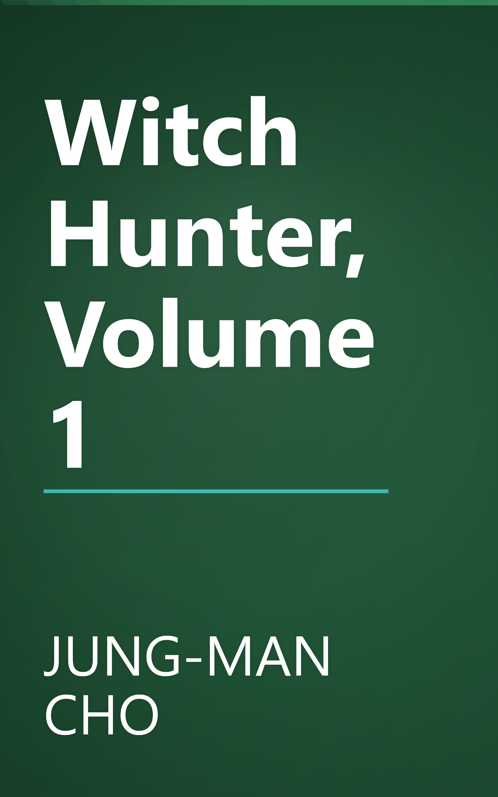 Witch Hunter, Volume 1 book cover