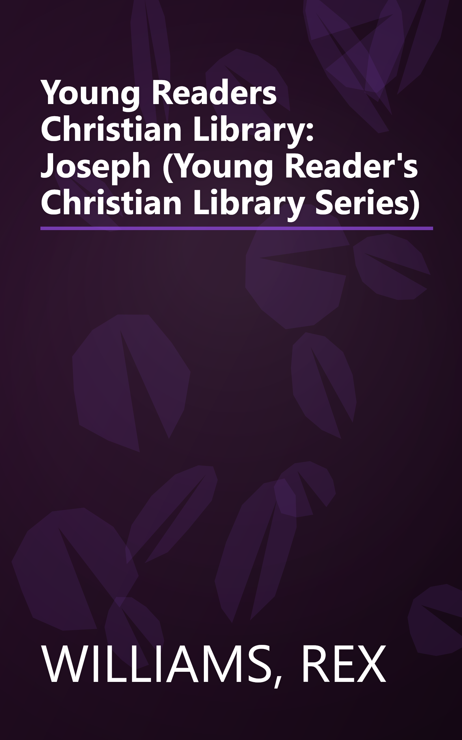 Young Readers Christian Library: Joseph (Young Reader's Christian Library Series) book cover