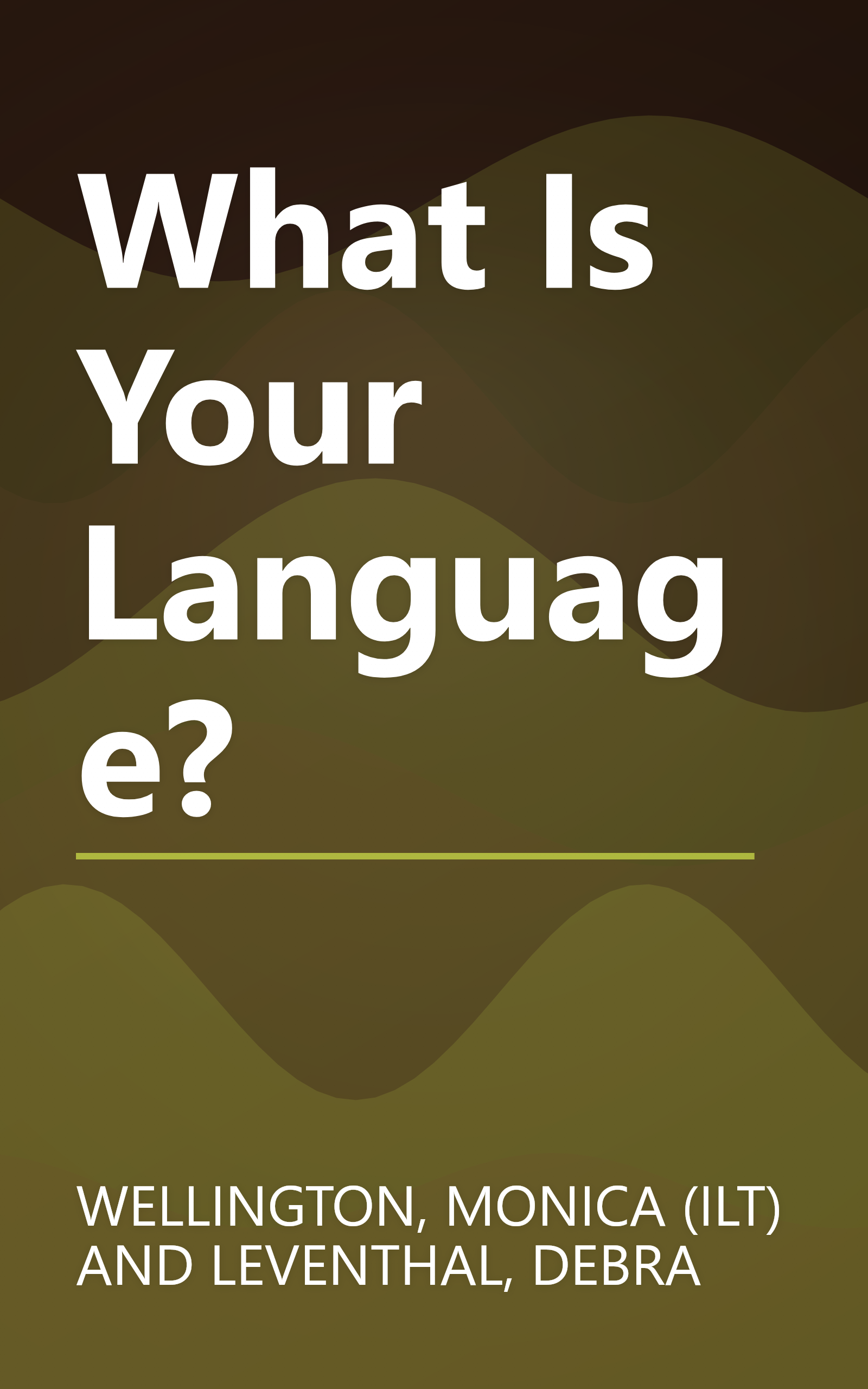 What Is Your Language? book cover