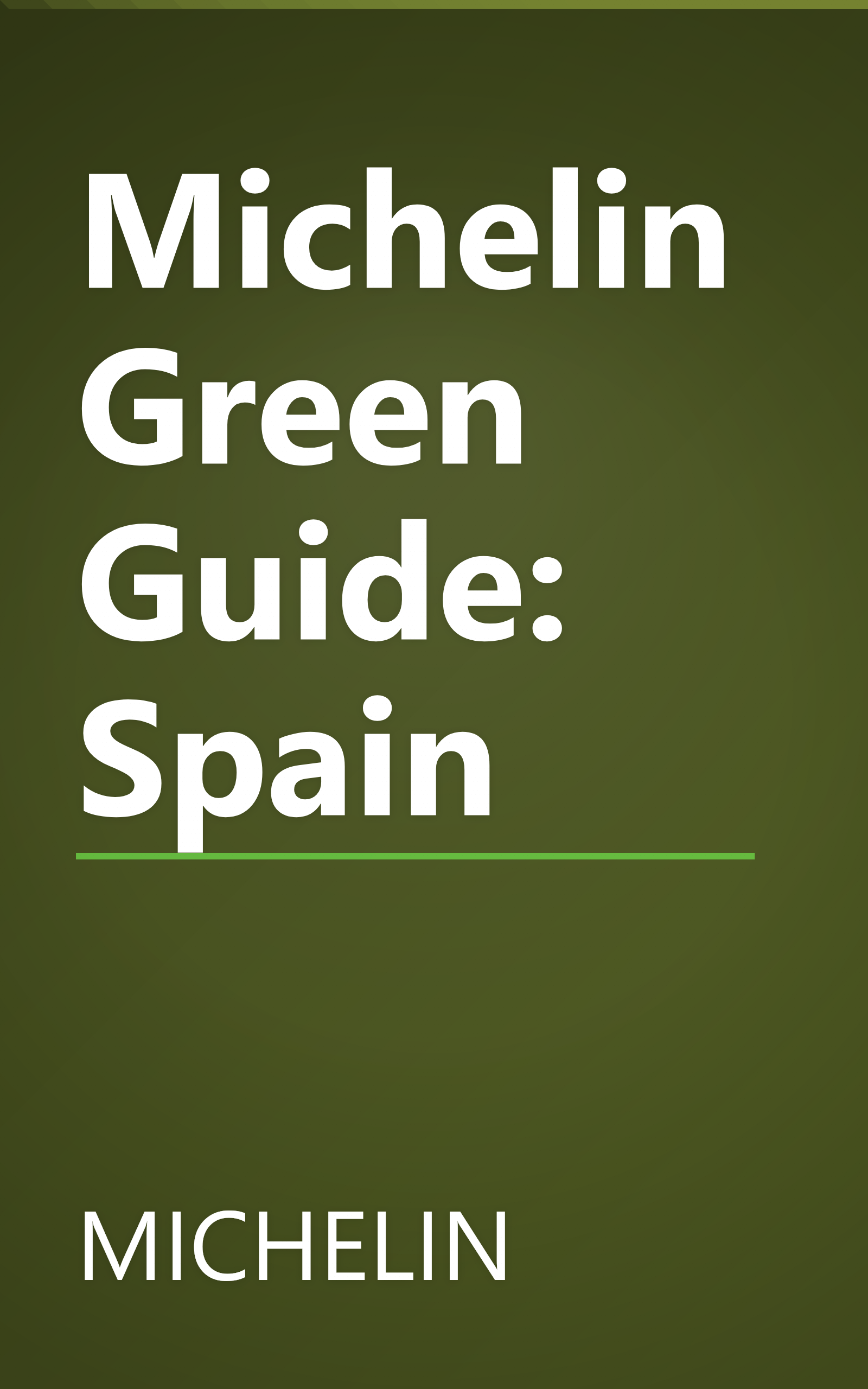 Michelin Green Guide: Spain book cover