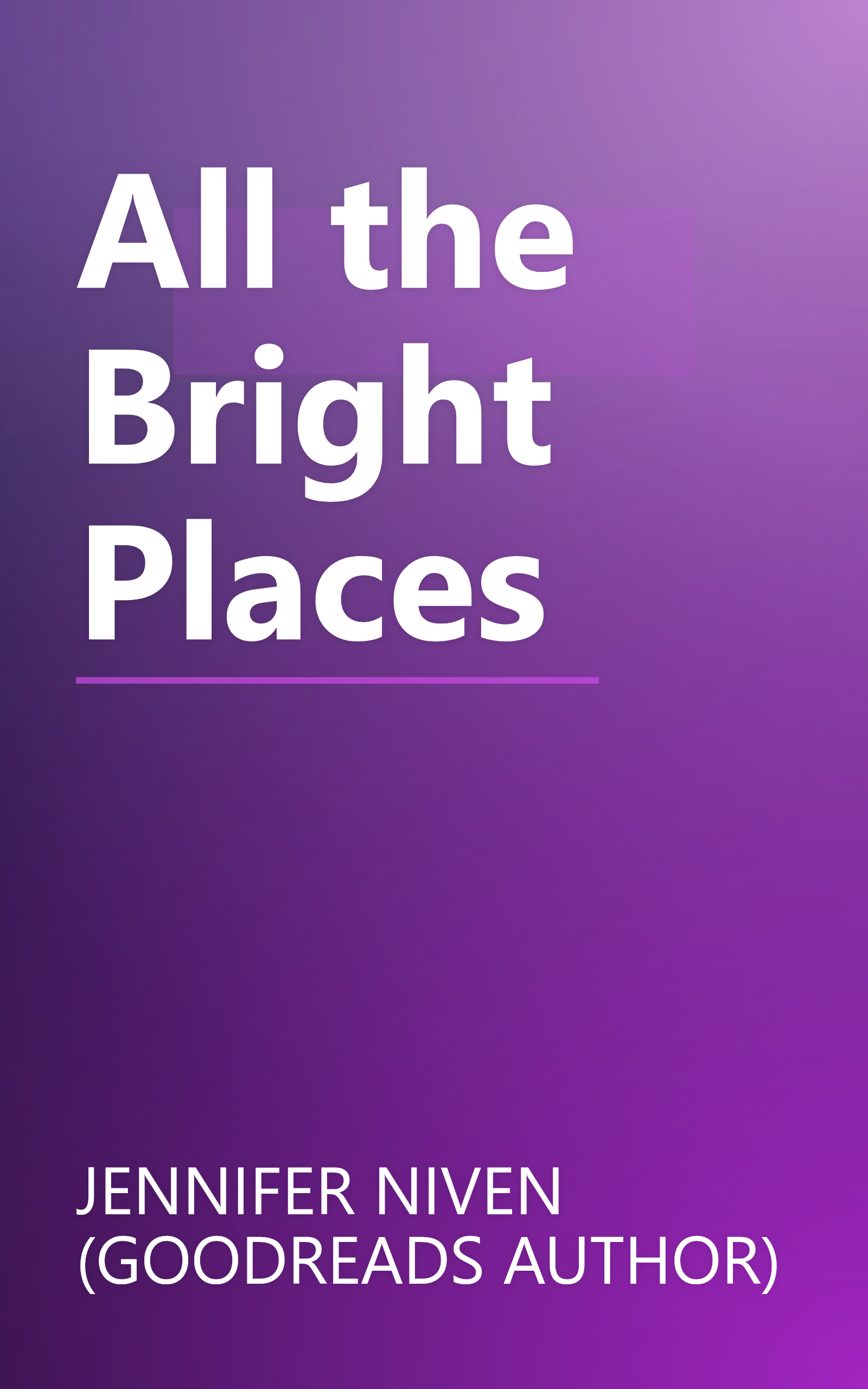 All the Bright Places book cover