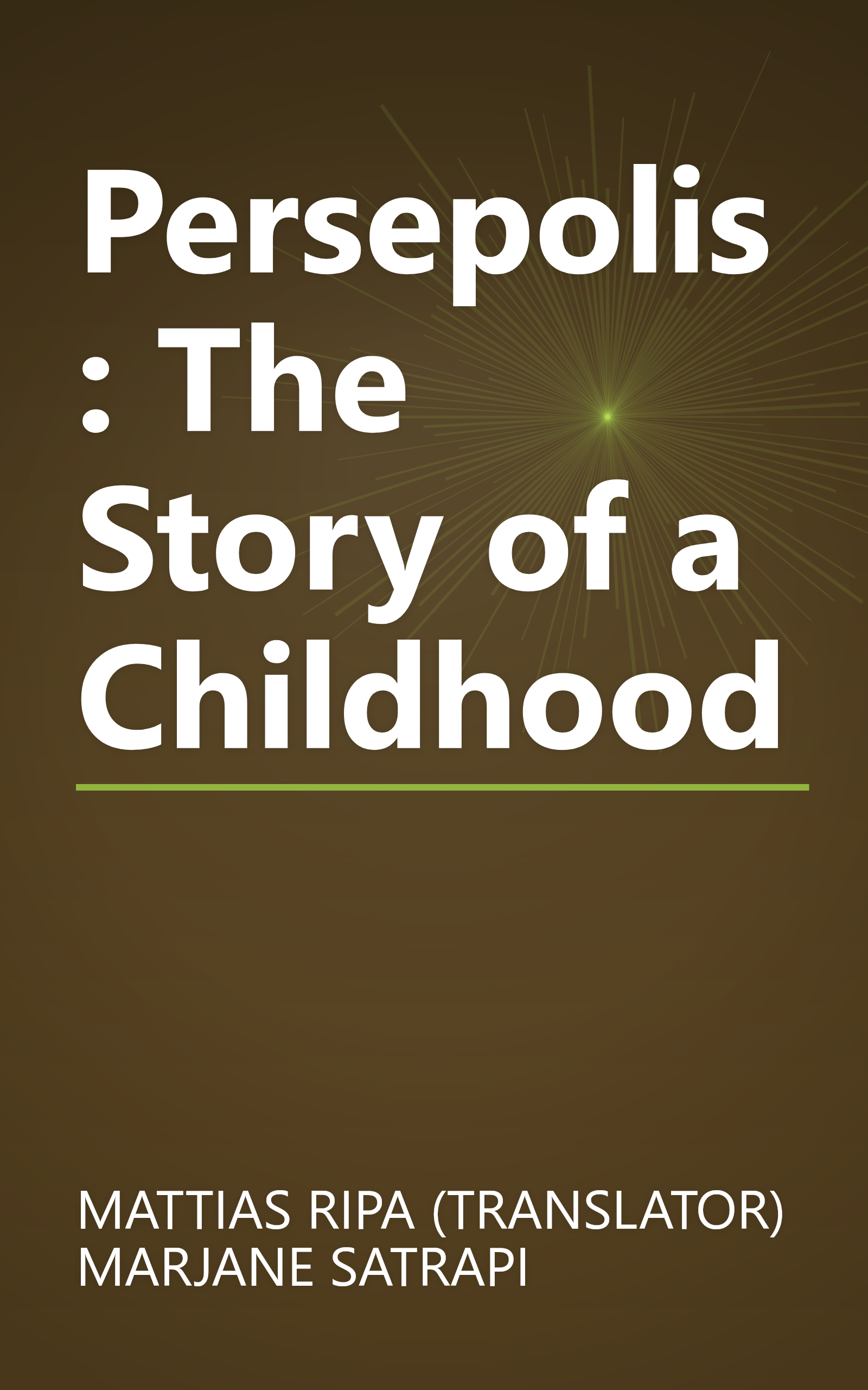 Persepolis: The Story of a Childhood book cover