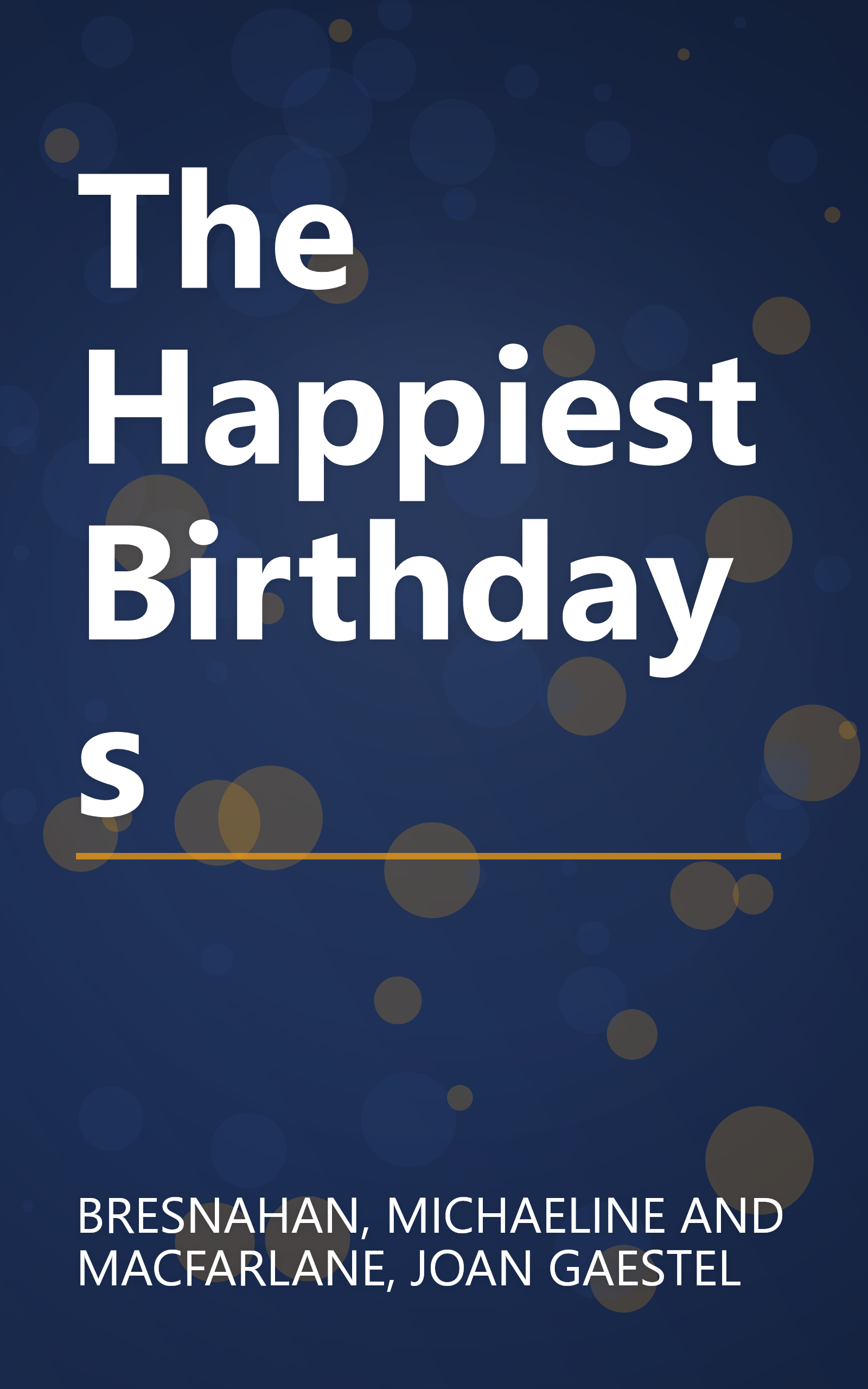The Happiest Birthdays book cover