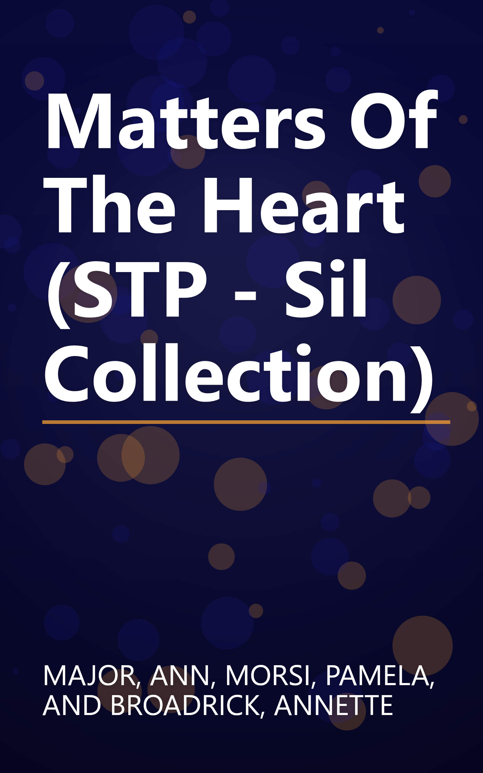Matters Of The Heart (STP - Sil Collection) book cover
